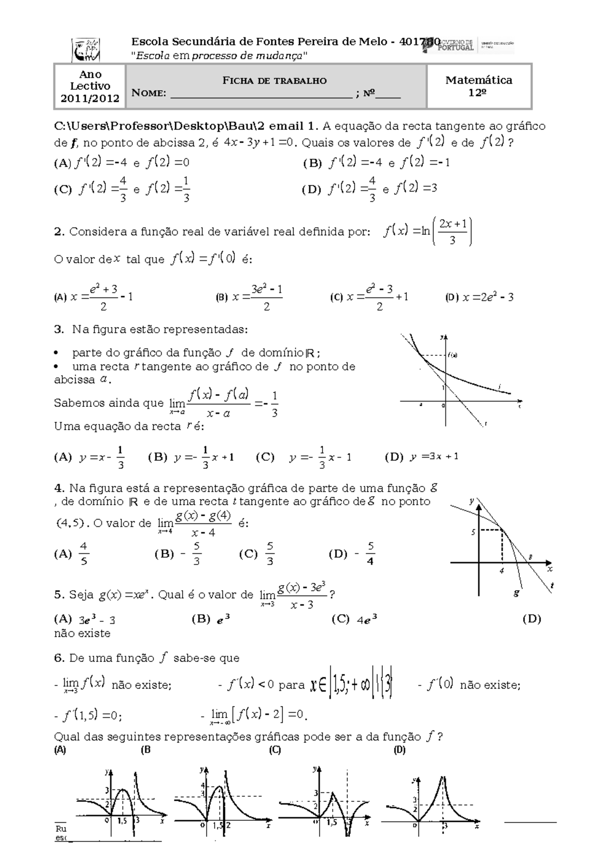 Fichanc 2ba11 - teste de matematica A - 4 x 5 g t y 8 Escola Secundária ...