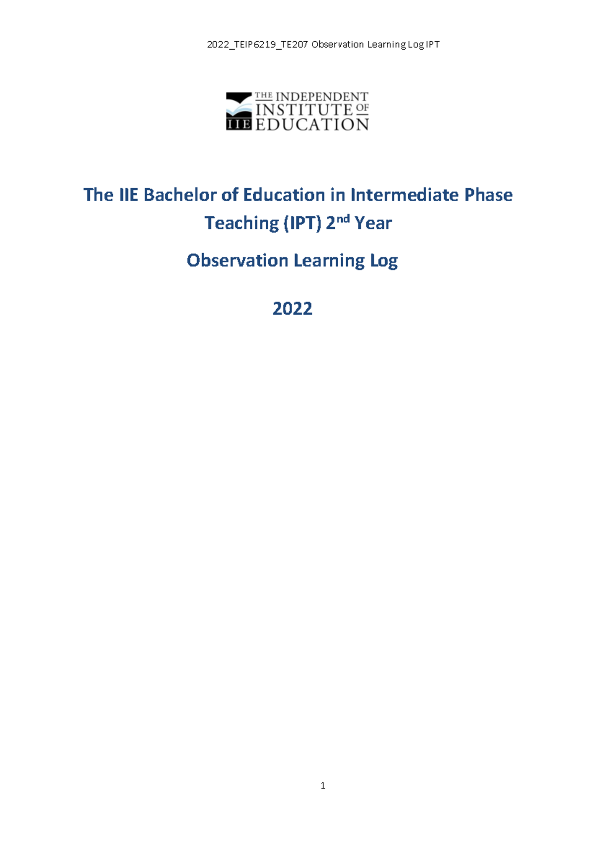Observation LOG - The IIE Bachelor of Education in Intermediate Phase ...