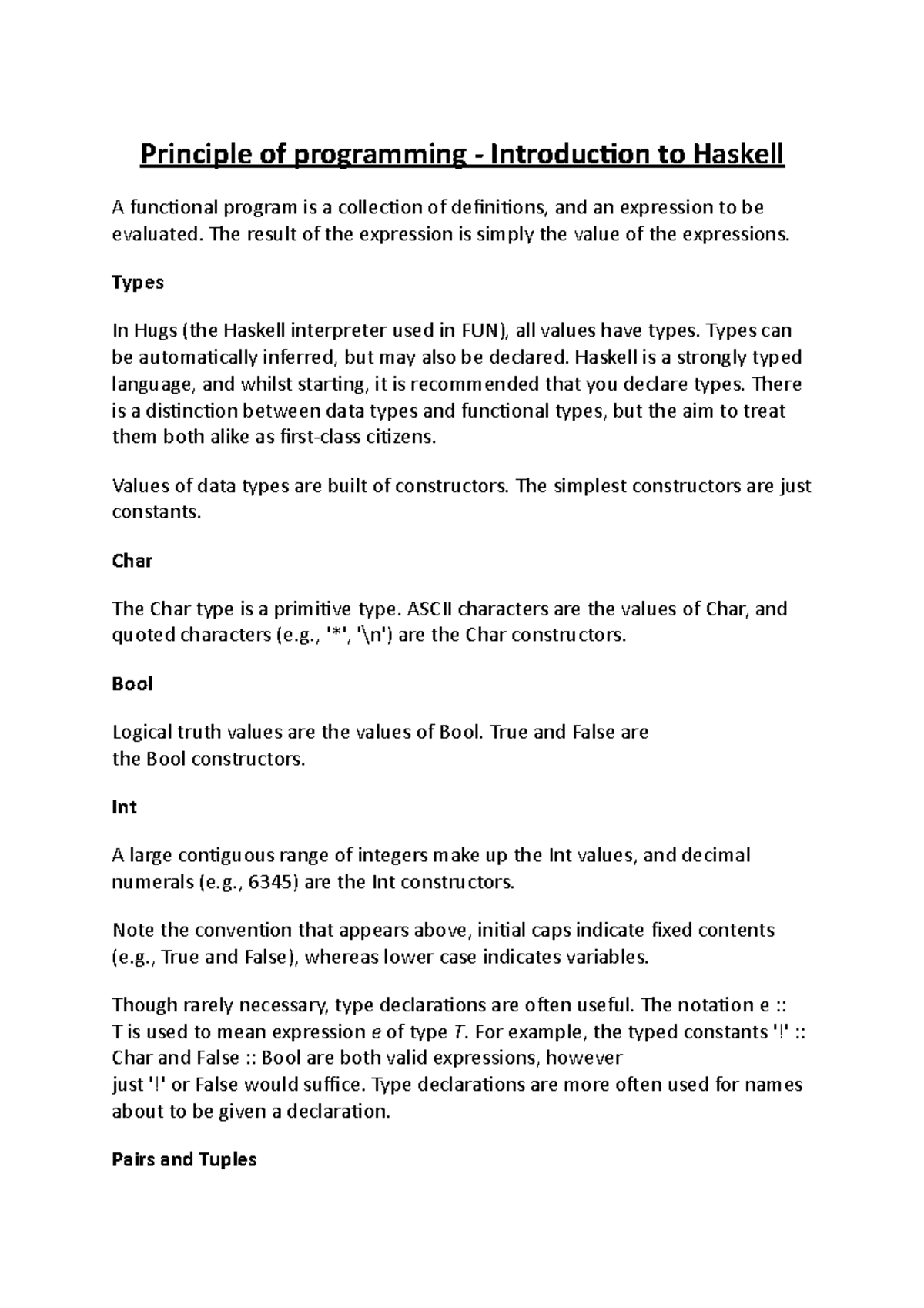 Principle of programming - Introduction to Haskell - The result of the expression is simply the ...