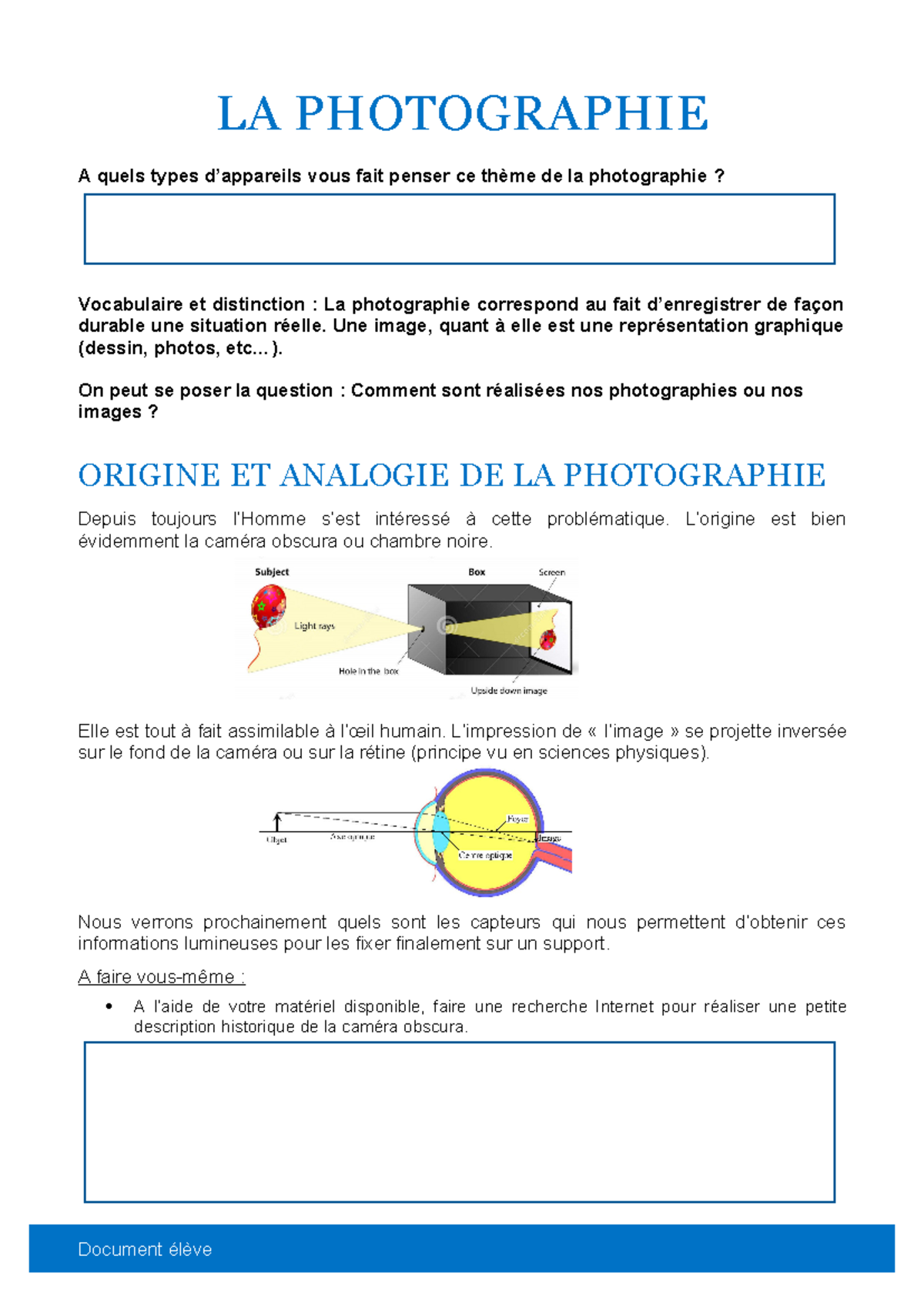 Seance 1 eleve - snt - LA PHOTOGRAPHIE A quels types d’appareils vous fait penser ce thème de la ...