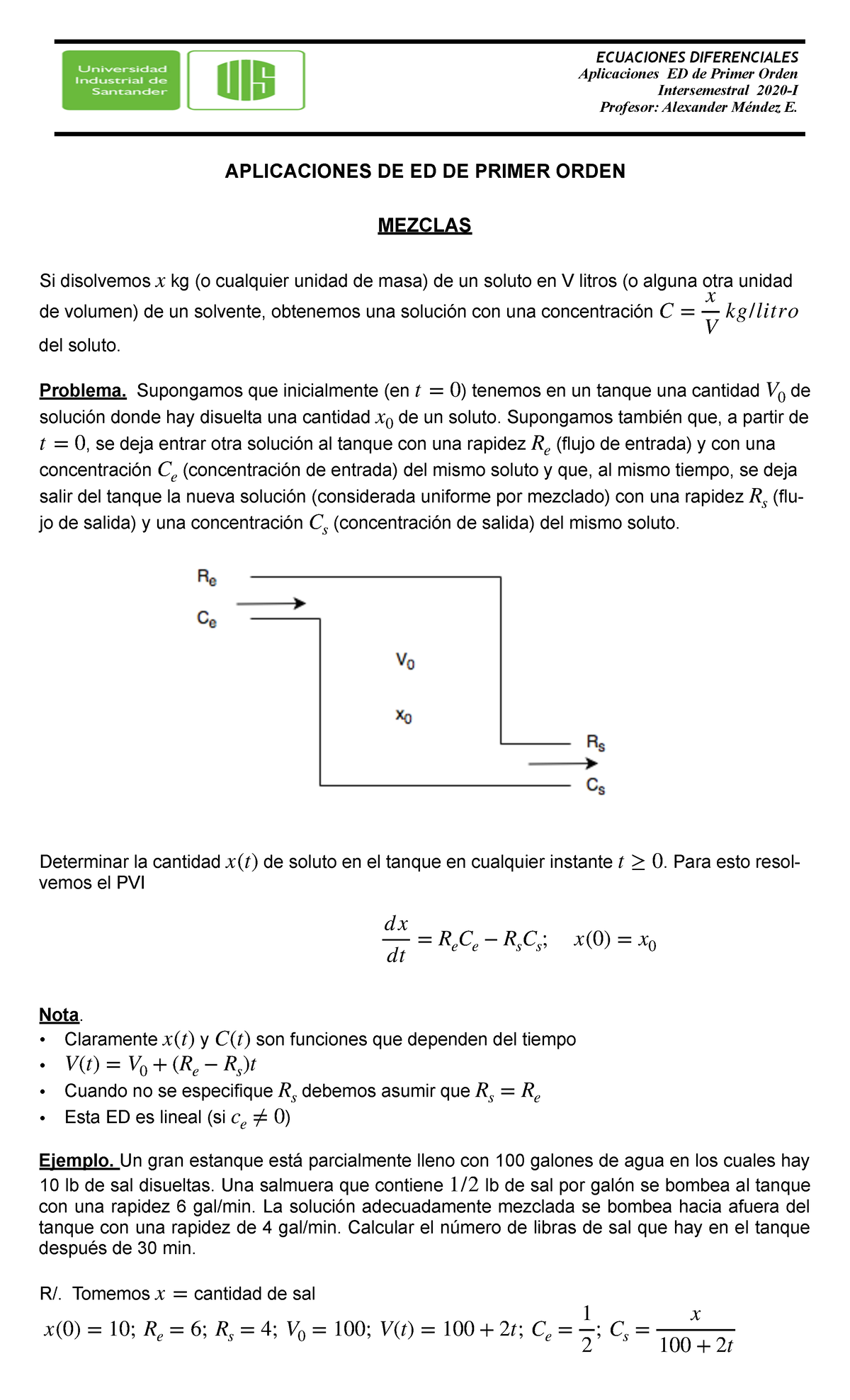 Mezclas APLICACIONES DE ED DE PRIMER ORDEN MEZCLAS Si Disolvemos Kg