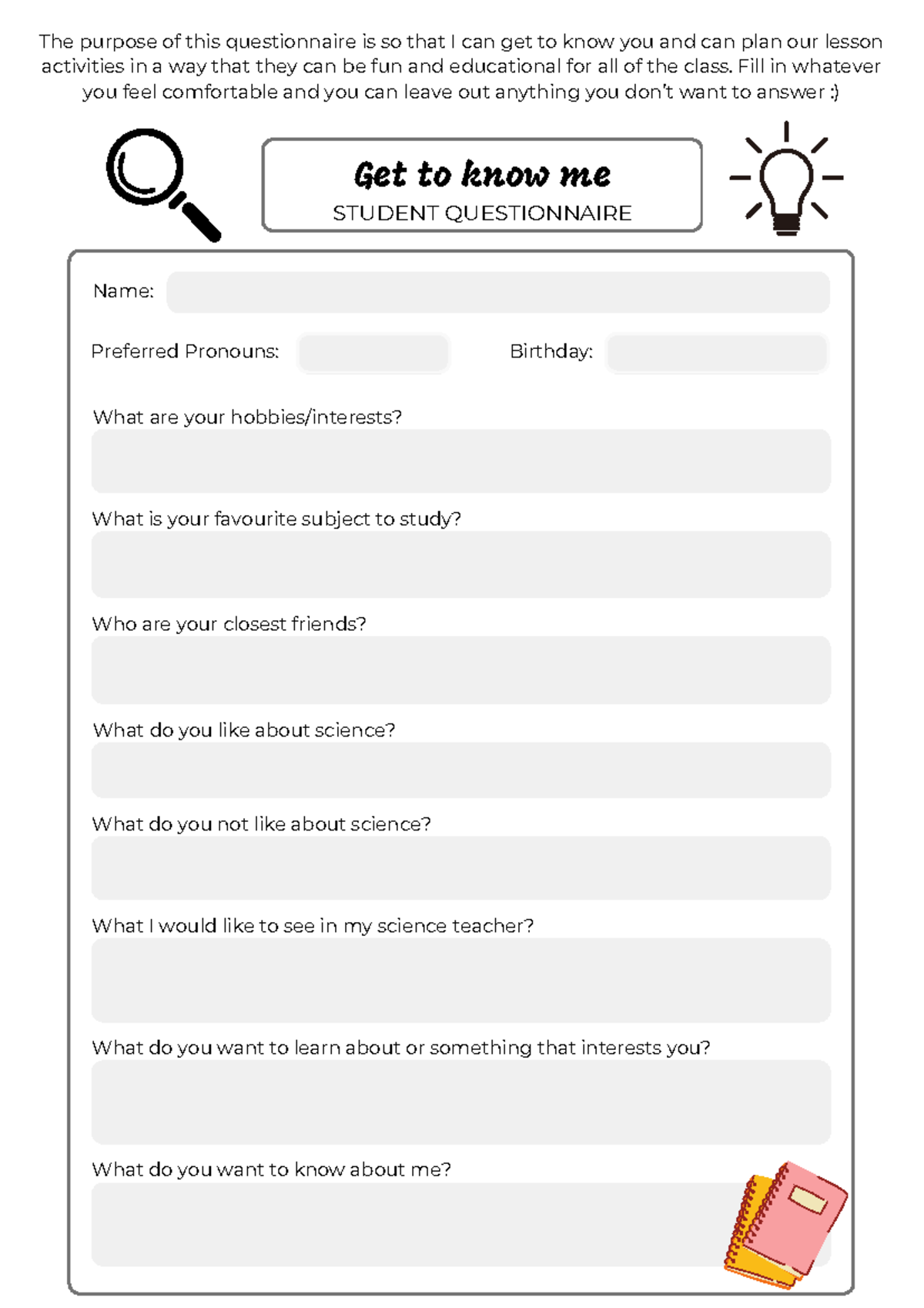 Student Questionnaire - Who are your closest friends? What do you not ...