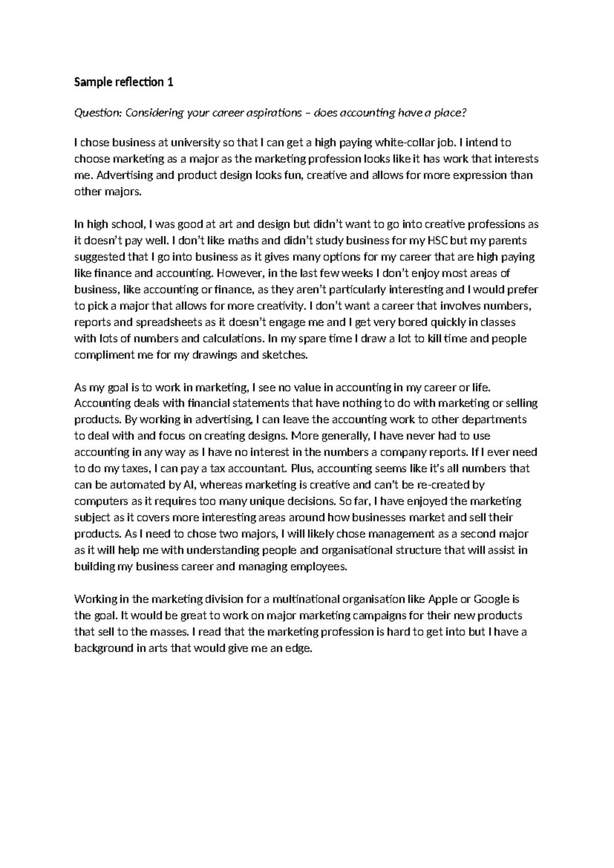 Sample reflection 1 - I intend to choose marketing as a major as the ...