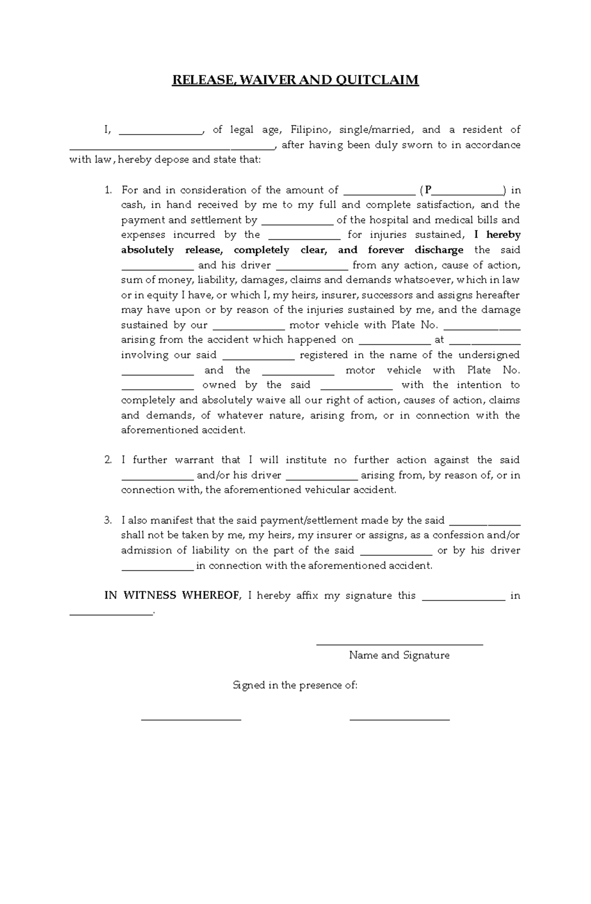 RELEASE WAIVER QUITCLAIM - RELEASE, WAIVER AND QUITCLAIM I ...