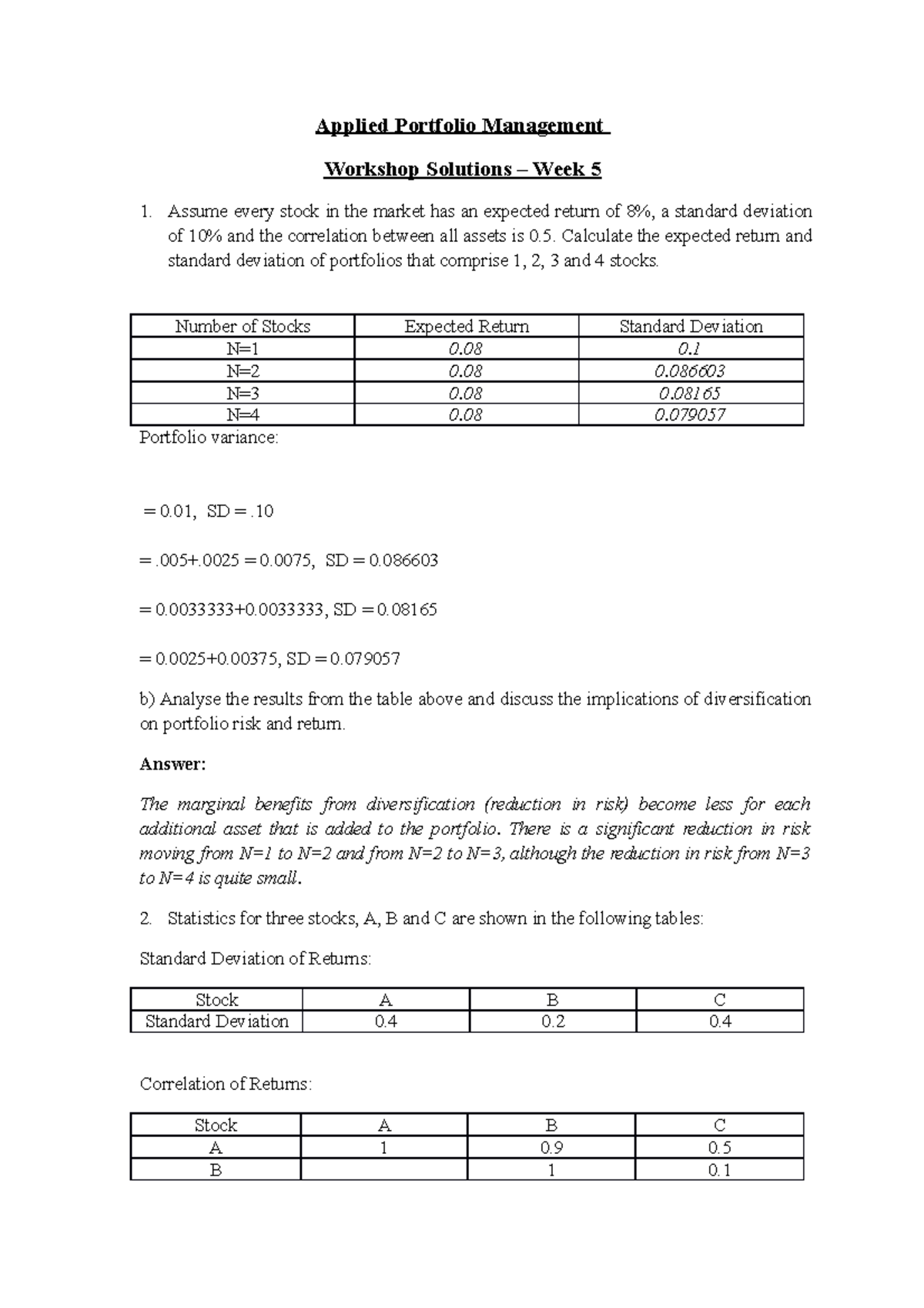 Workshop Solutions Week 5 - Applied Portfolio Management Workshop Solutions – Week 5 Assume ...