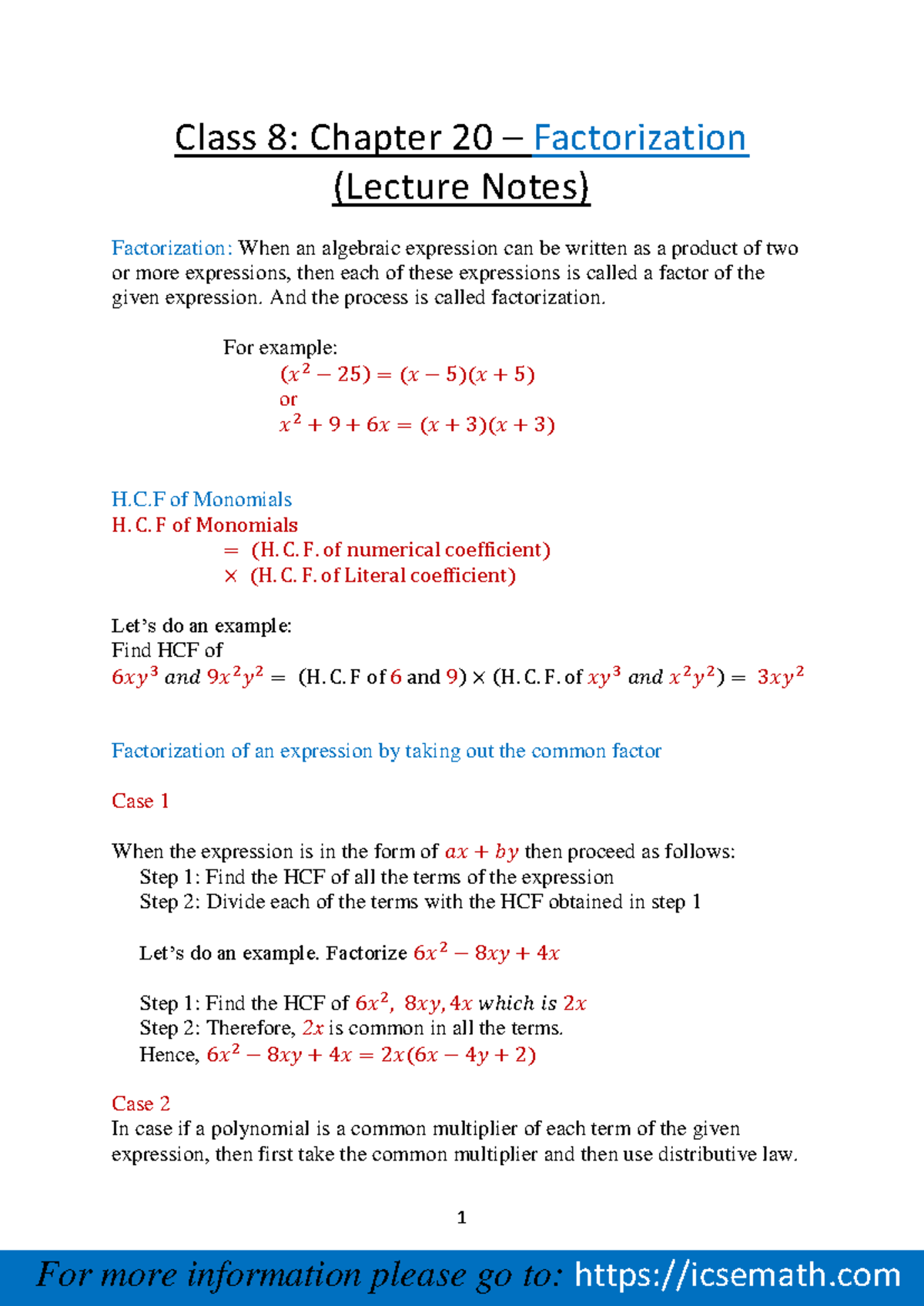 Factorisation - This material teaches Simple ways of solving ...