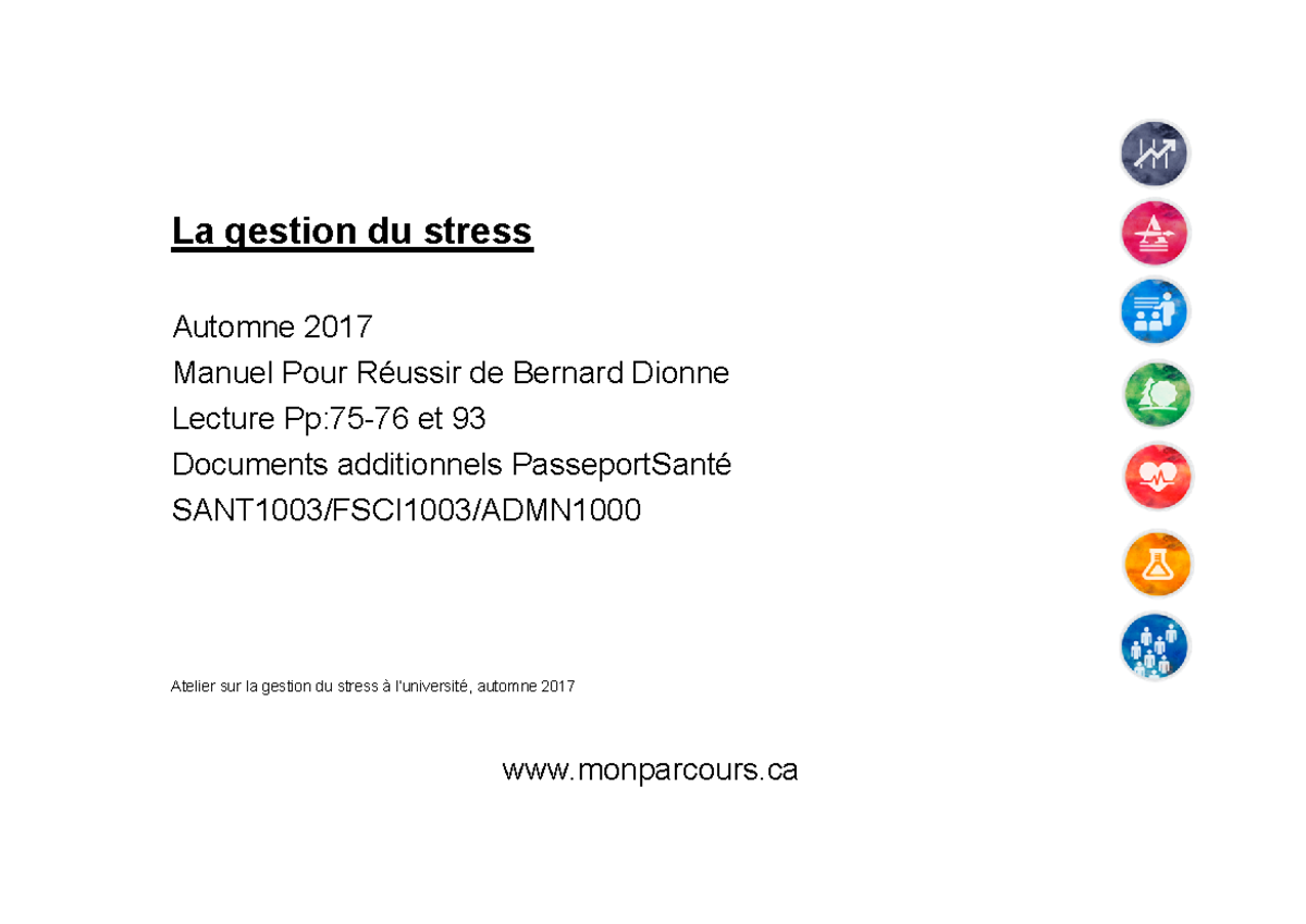 Gestion stress - La gestion du stress Automne 2017 Manuel Pour Réussir ...