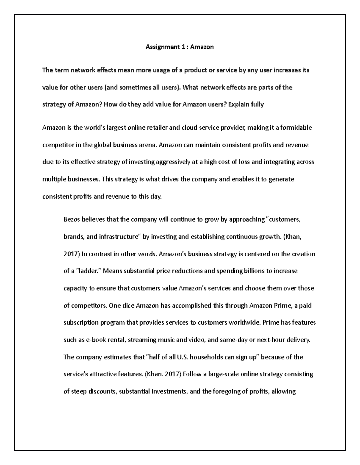 Assignment 1 - Amazon - Assignment 1 : Amazon The term network effects mean more usage of a ...