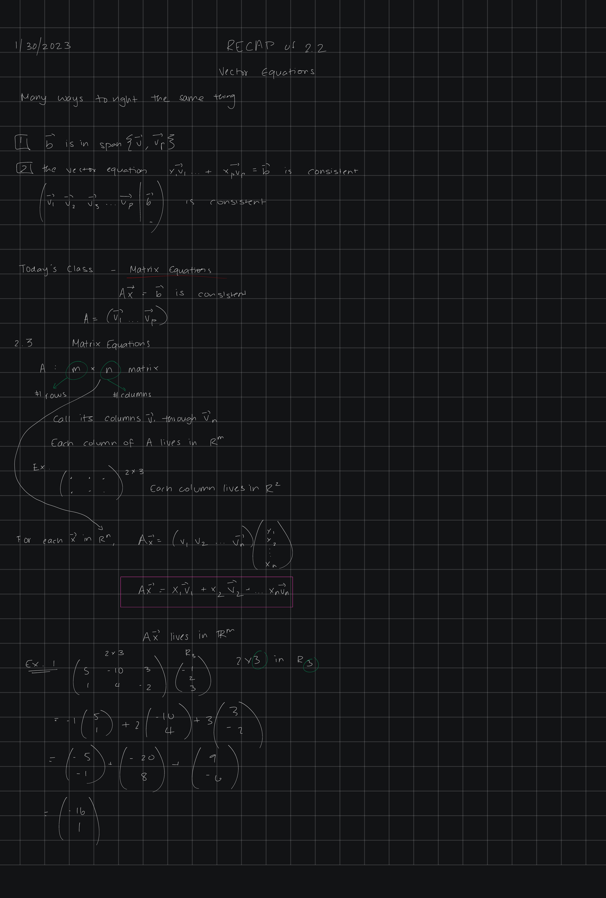 Linear notes 3 - RECAP uf 2 Vechor Equations Many ways to right the ...