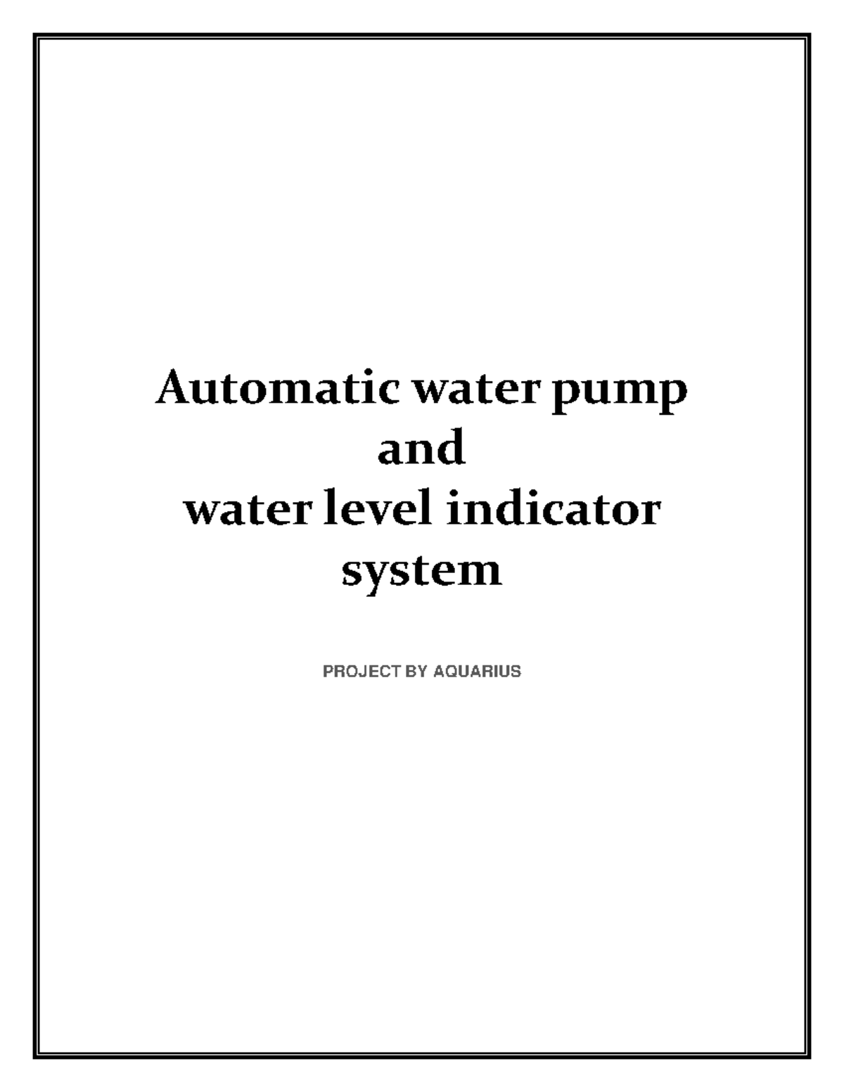 Project proposal - Copy - Automatic water pump and water level ...