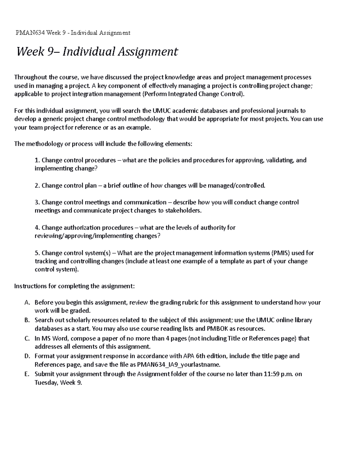 PMAN634 Week 9 IA assignment - PMAN634 Week 9 - Individual Assignment ...