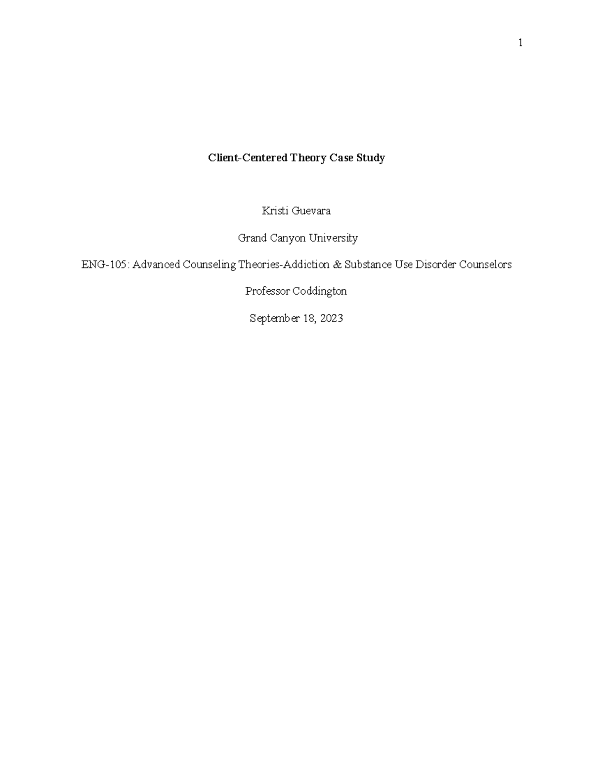Client Centered Theory Case Study - Client-Centered Theory Case Study ...