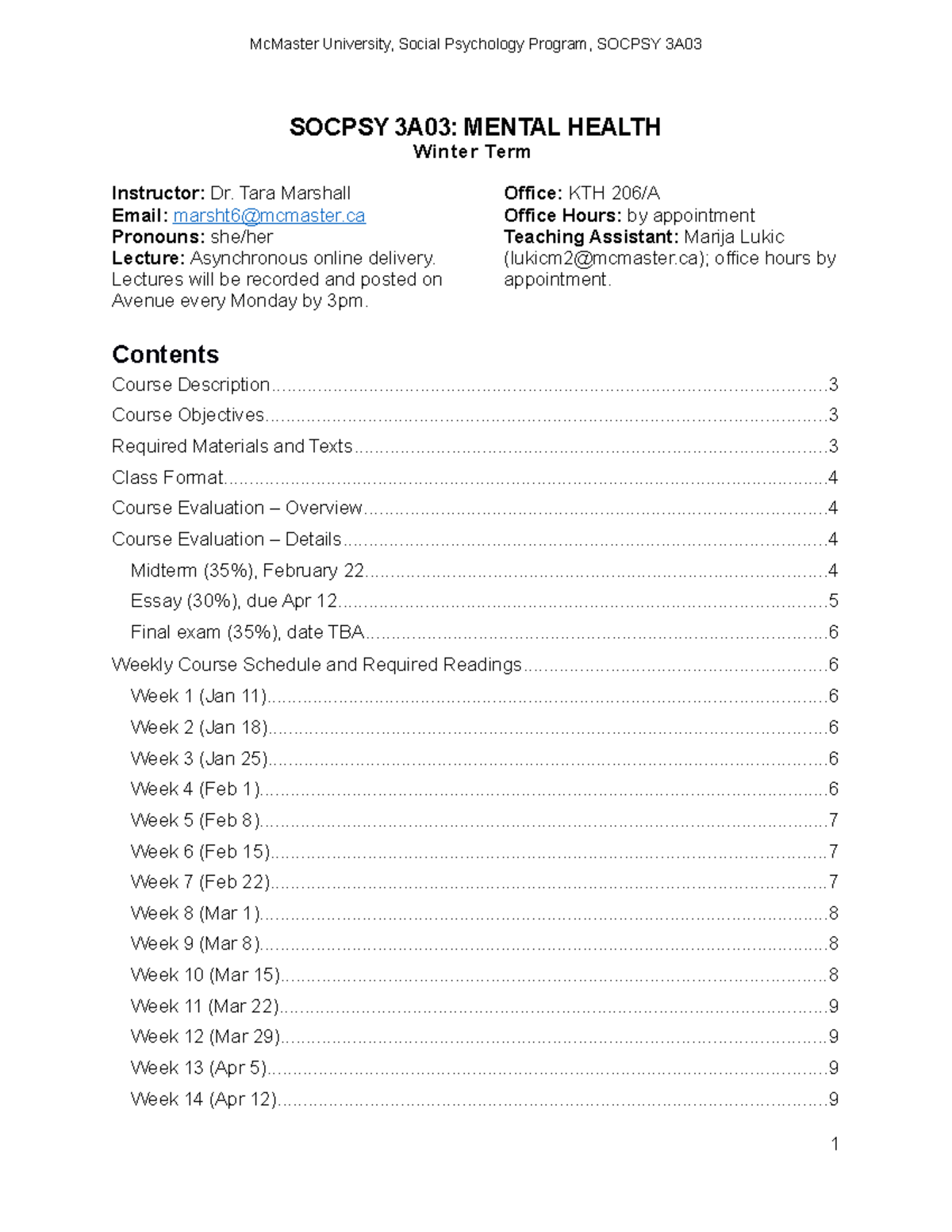 Socpsy 3A03 course outline 2021 - SOCPSY 3A03: MENTAL HEALTH Winter Term Instructor: Dr. Tara ...