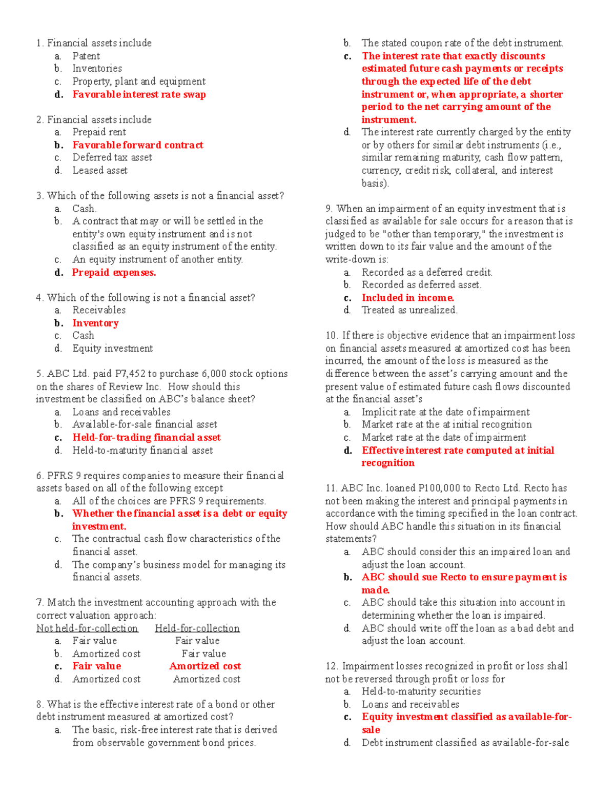 PAS 32 PFRS 7 and PFRS 9 - Financial assets include a. Patent b ...