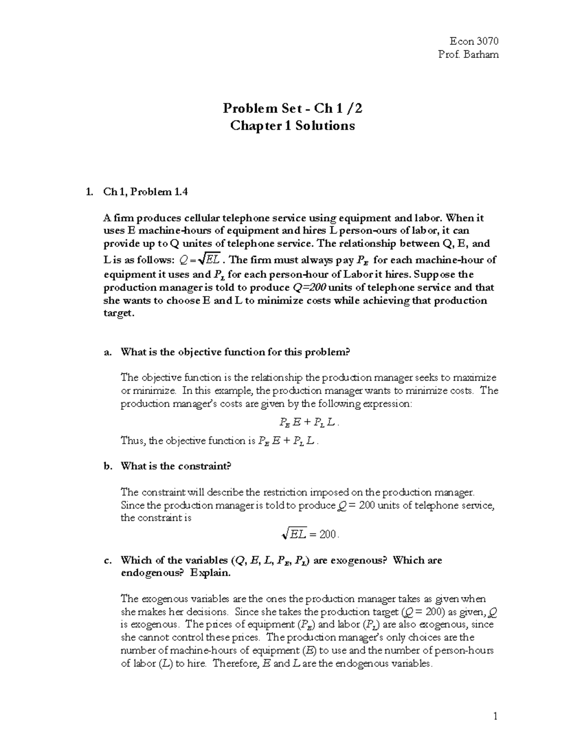 ME Practivce 3070 PSet-ch1-2 Solutions - Prof. Barham Problem Set - Ch ...