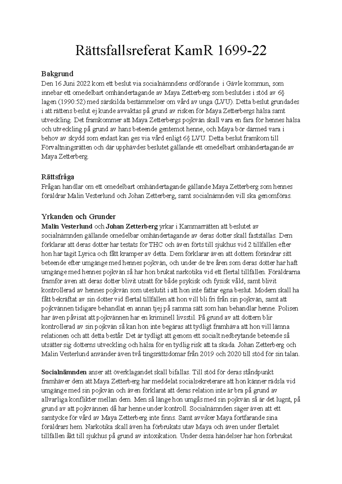 Rättsfallsreferat Kam R 1699-22 - Rättsfallsreferat KamR 1699- Bakgrund ...