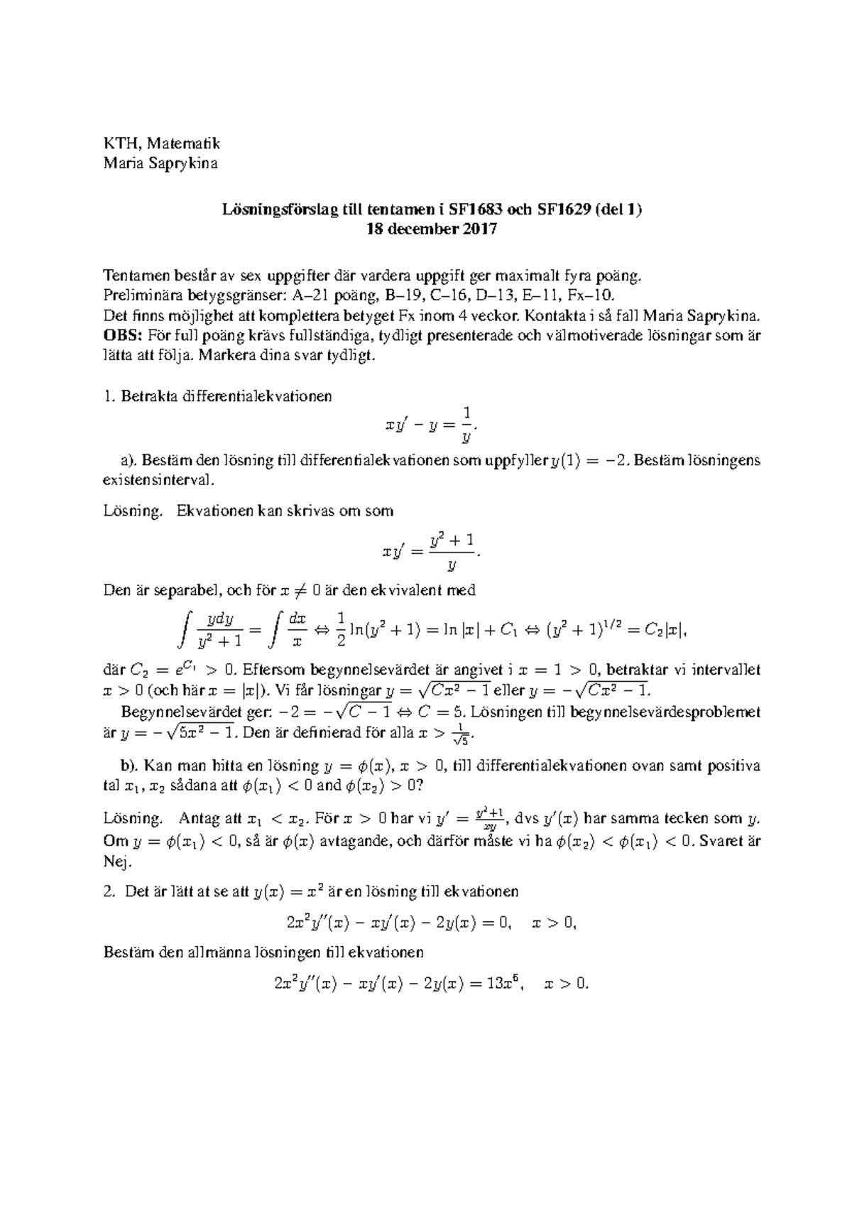 Differentialekvationer och transformer SF1683 - Tenta, 2017/12/18 ...