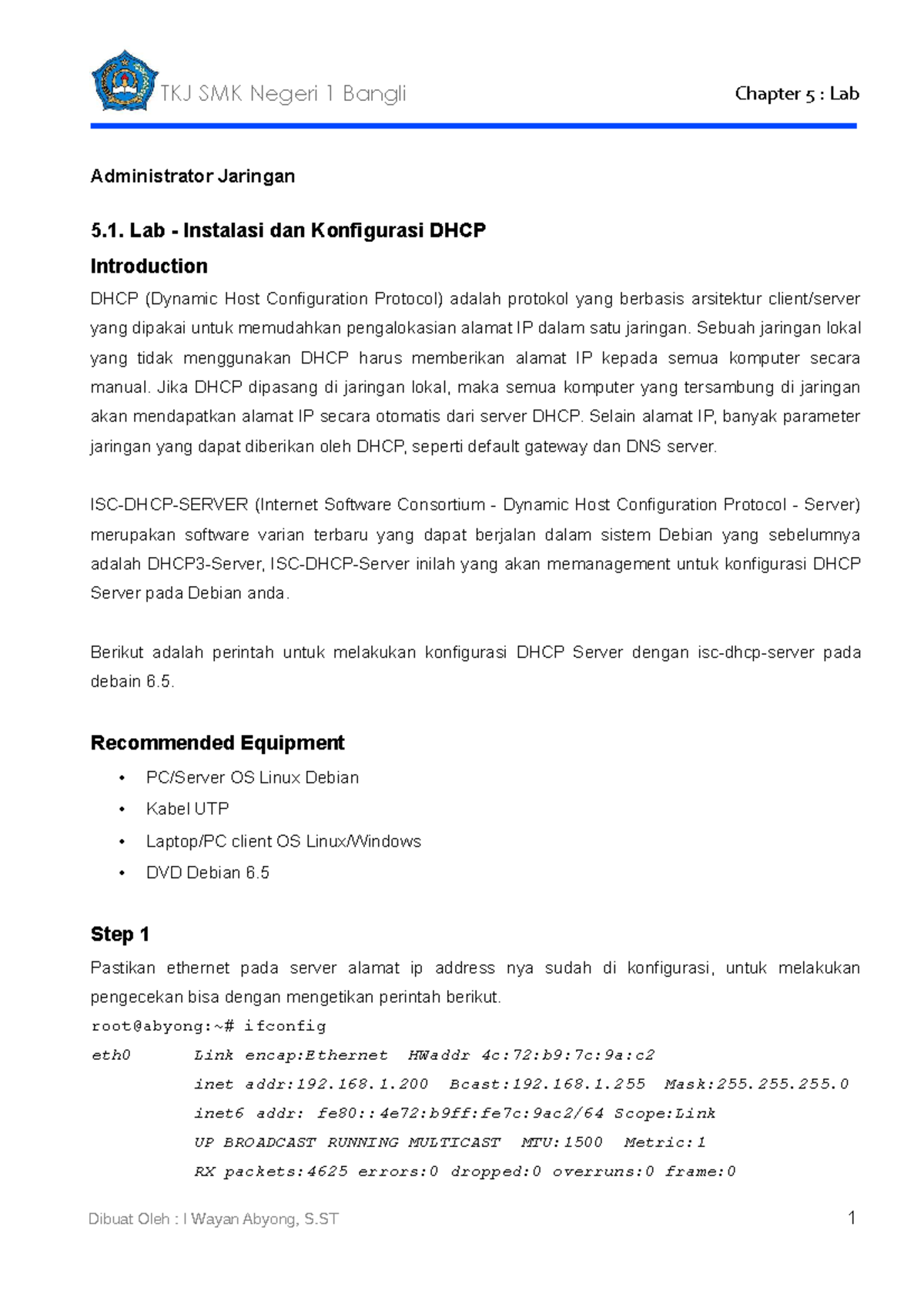 5 1 lab instalasi dan konfigurasi dhcp - Administrator Jaringan 5. Lab - Instalasi dan ...