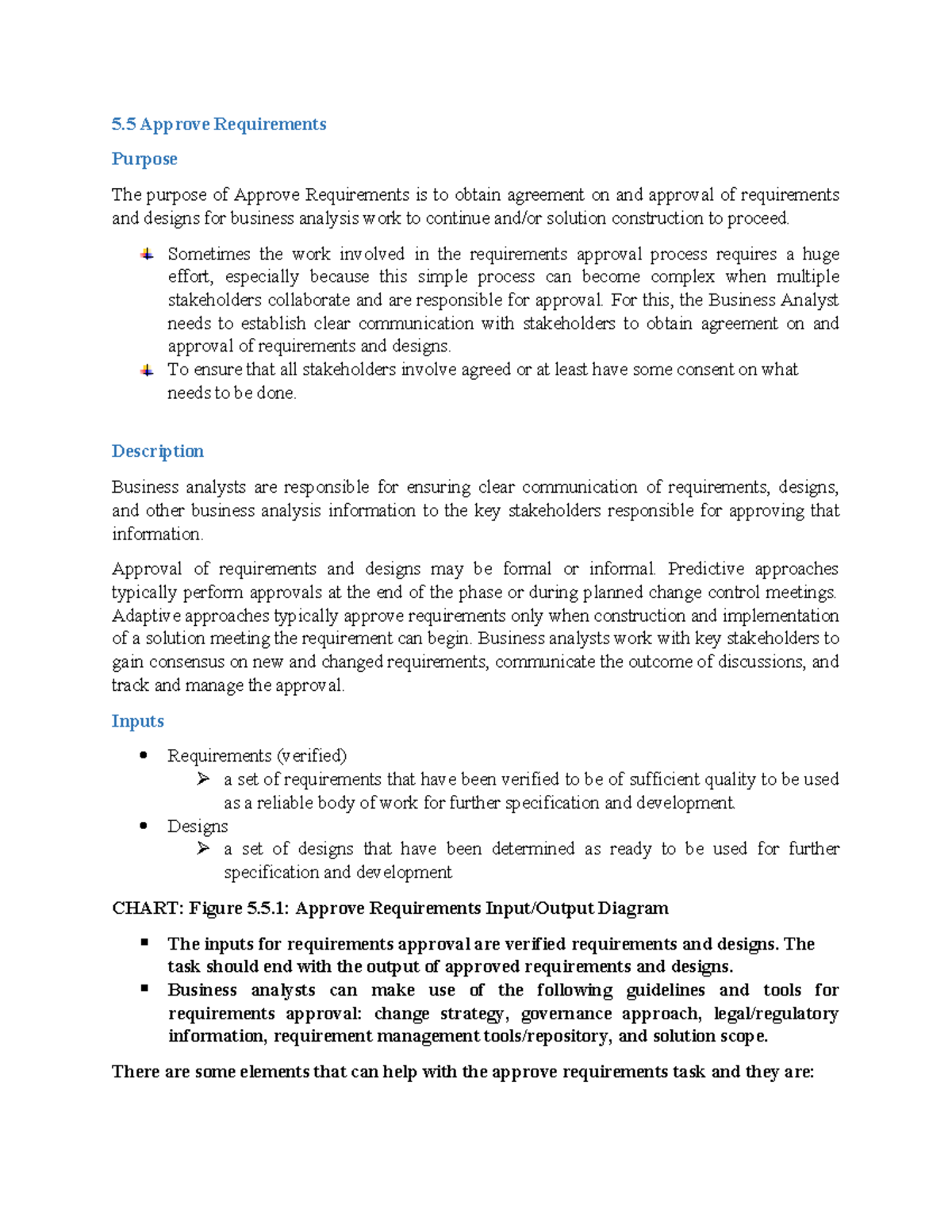 5.5 Approve Requirements - Sometimes the work involved in the ...
