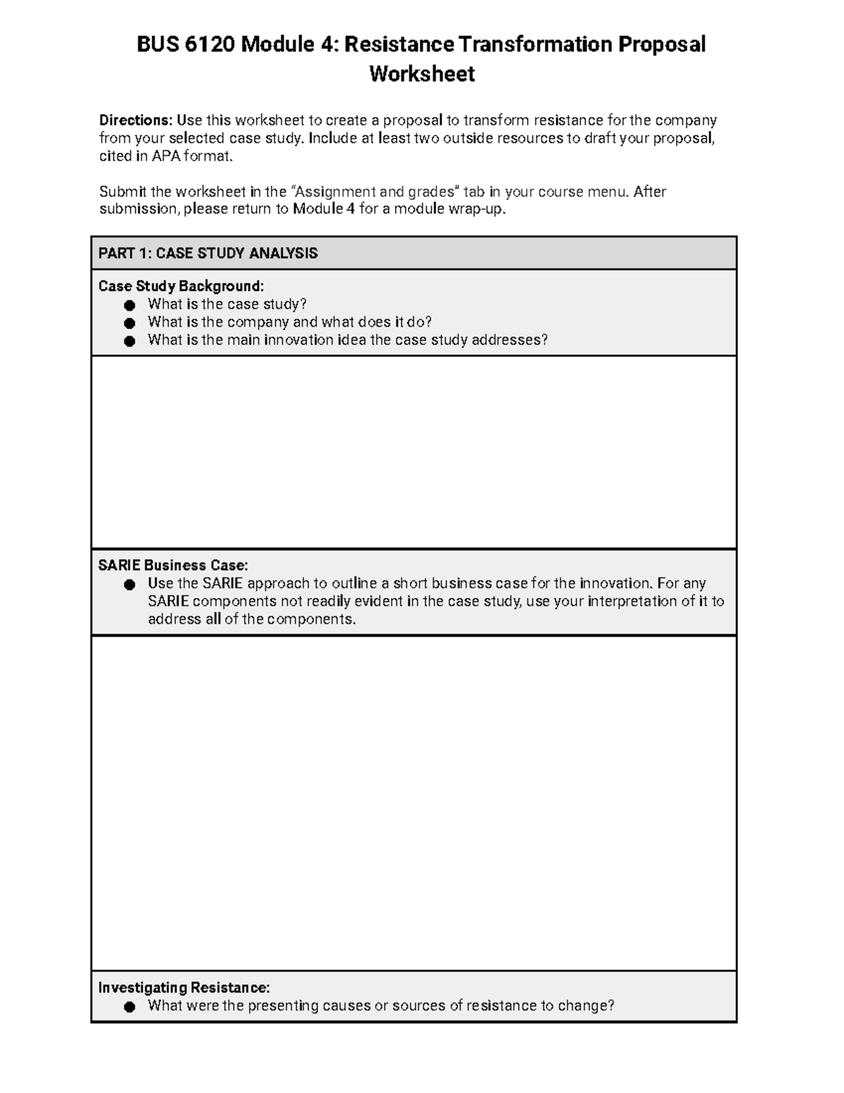 BUS 6120 Module 4 Resistance Transformation Proposal Worksheet - BUS ...