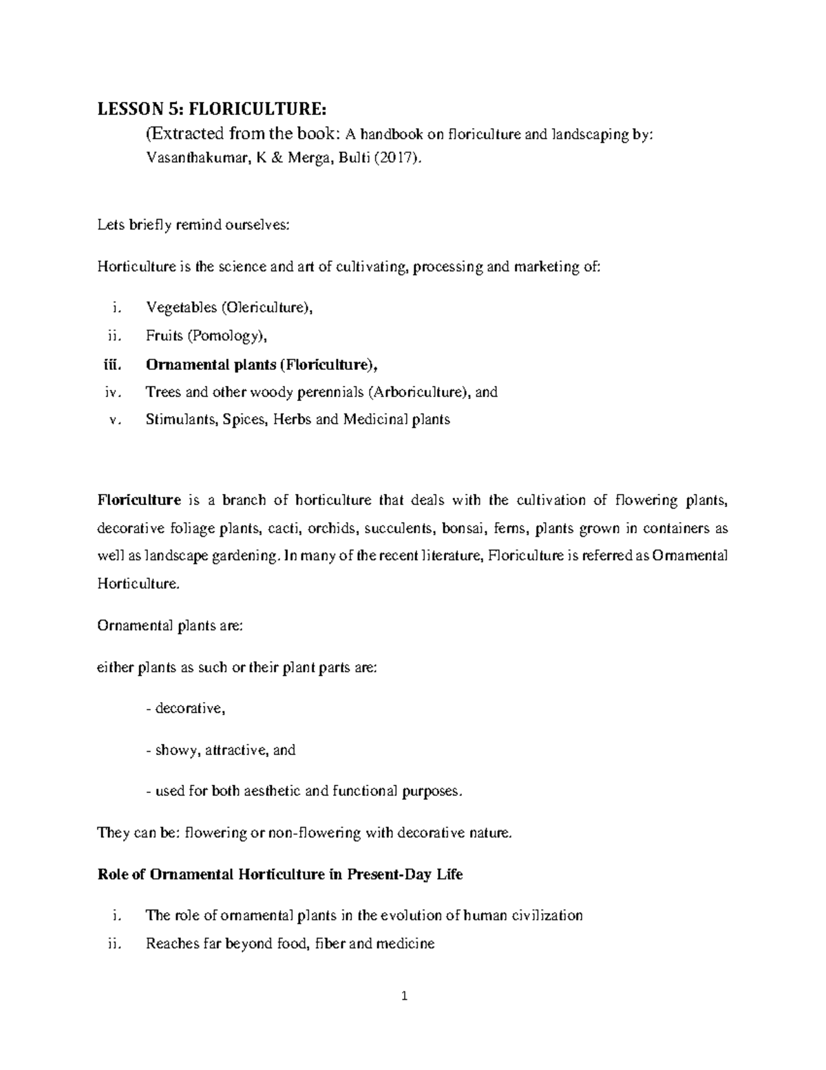 Lesson 5 - study hard - LESSON 5: FLORICULTURE: (Extracted from the ...