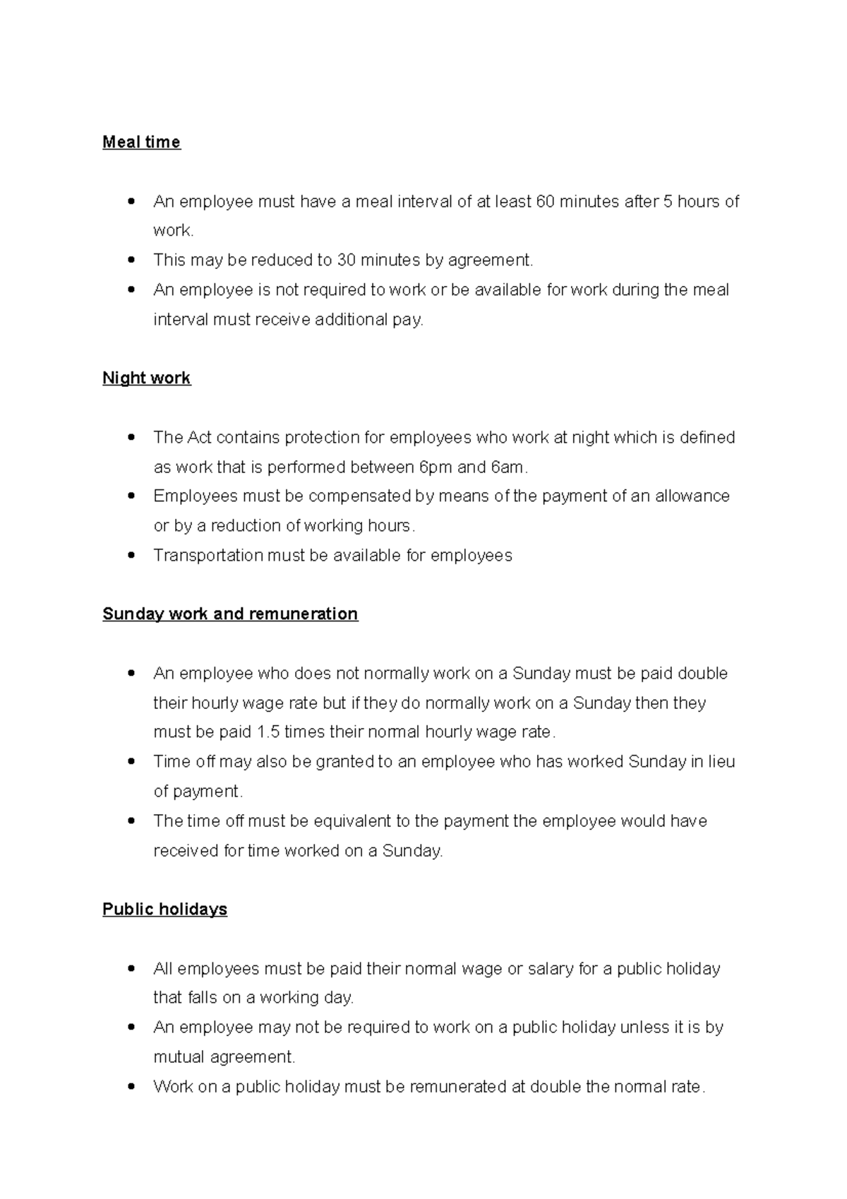 Employment Relations 102 lesson 6 - Meal time An employee must have a ...