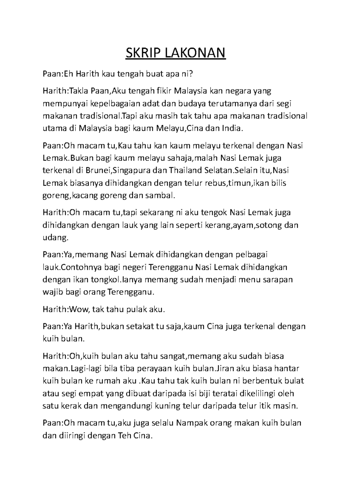 Skrip Lakonan - SKRIP LAKONAN Paan:Eh Harith kau tengah buat apa ni ...