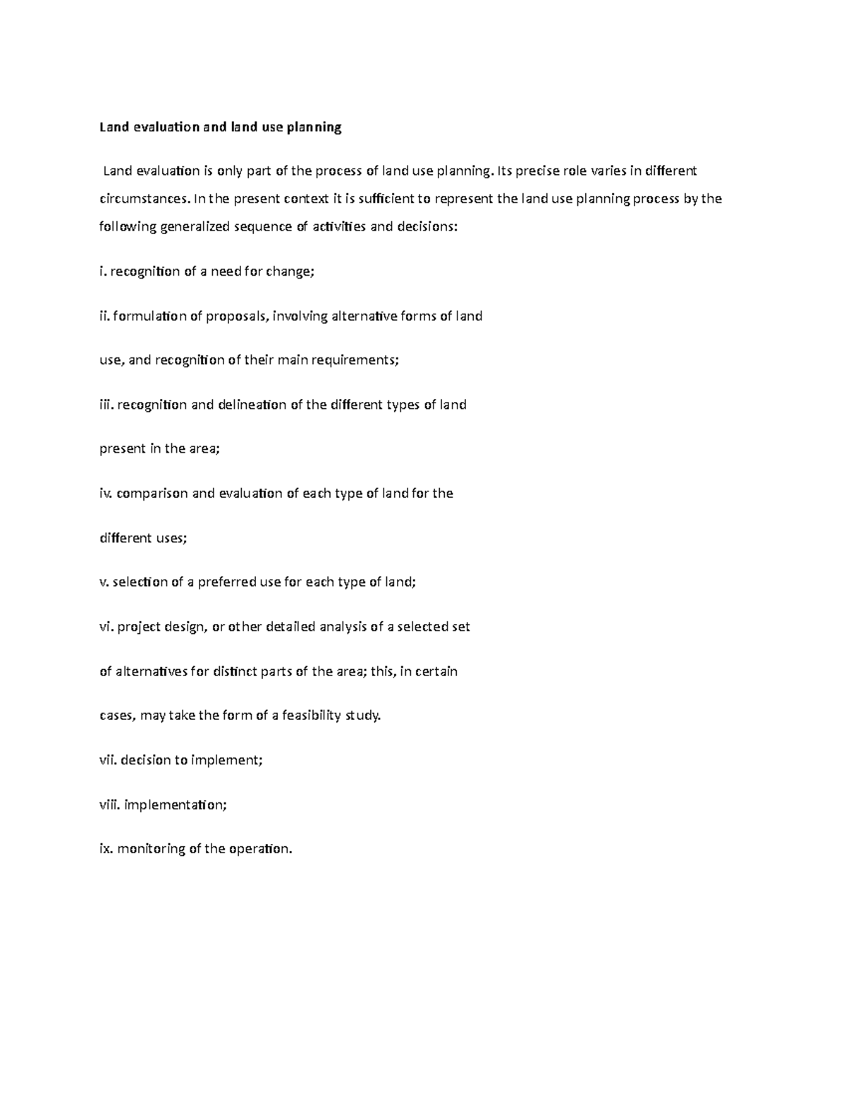 Land evaluation and land use planning - Its precise role varies in ...