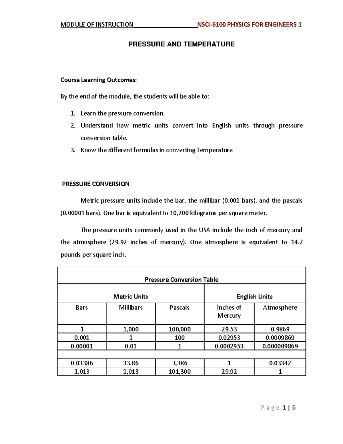 W4- Module- Pressure Temperature - PRESSURE AND TEMPERATURE Course Learning Outcomes: By the end ...
