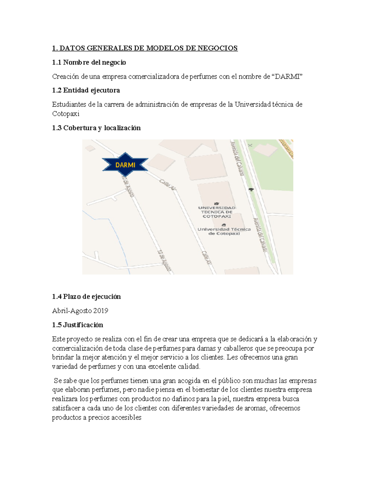 Datos generales proyecto - 1. DATOS GENERALES DE MODELOS DE NEGOCIOS 1 ...