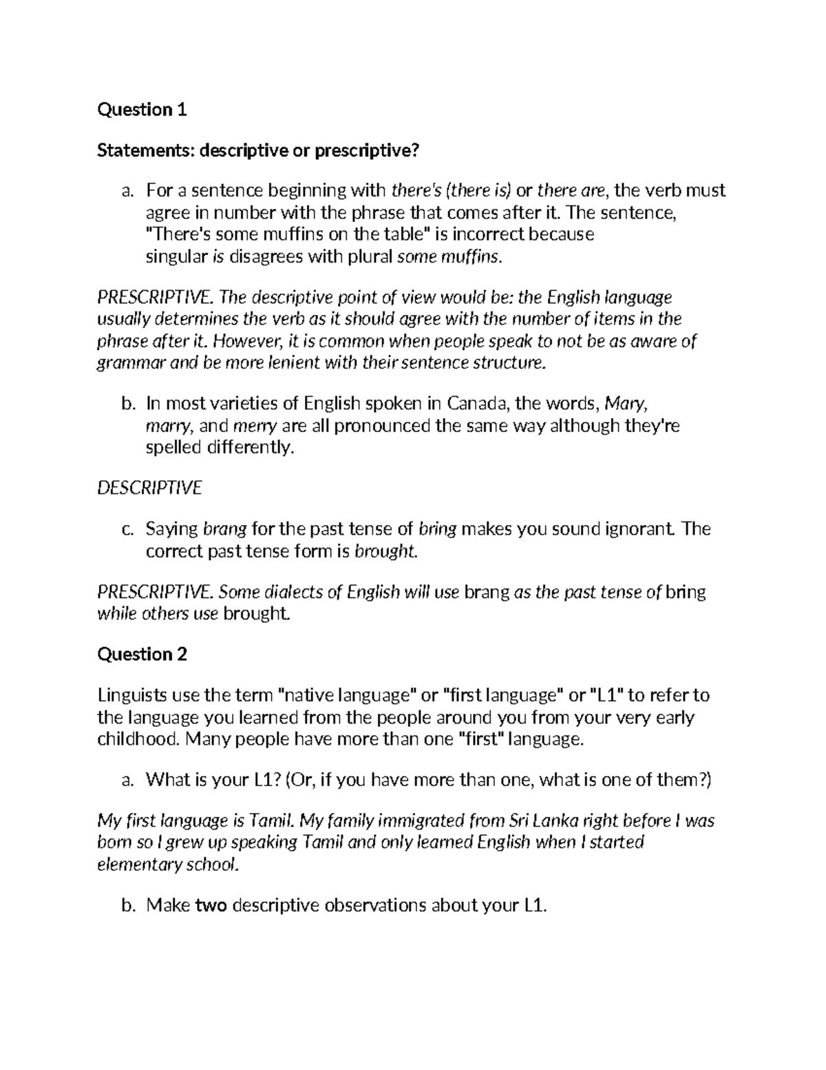 Linguist 1a03 exercise 1 - Question 1 Statements: descriptive or ...