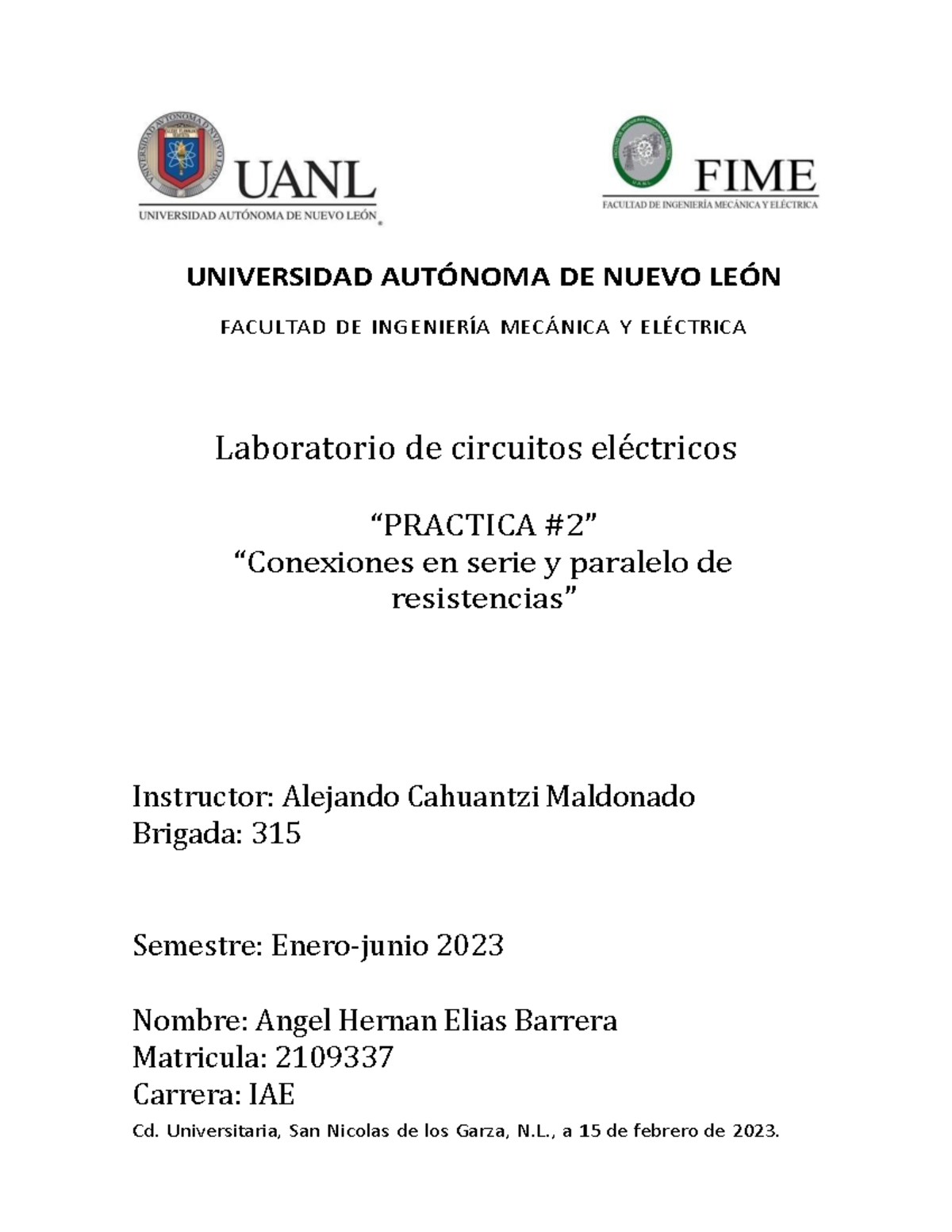 Practica 2 Laboratorio De Circuitos Electricos 2109337 Universidad