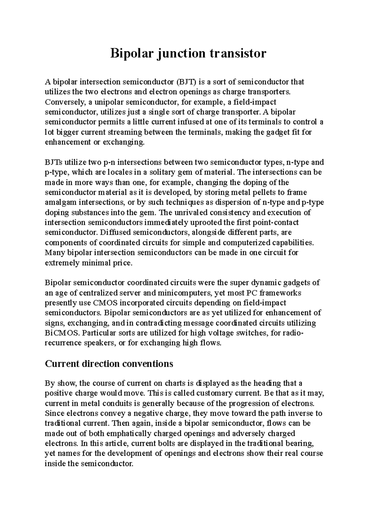 Bipolar junction transistor - Conversely, a unipolar semiconductor, for ...