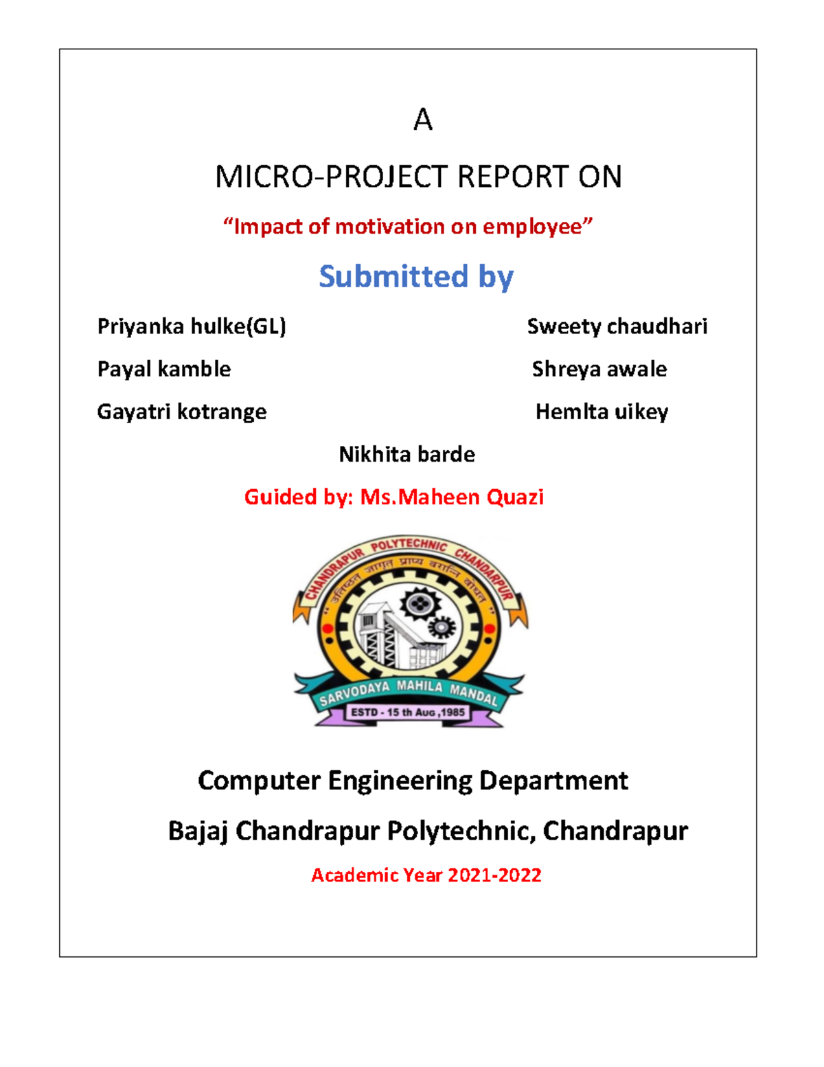 Management Microproject - A MICRO-PROJECT REPORT ON ####### “Impact of motivation on employee ...
