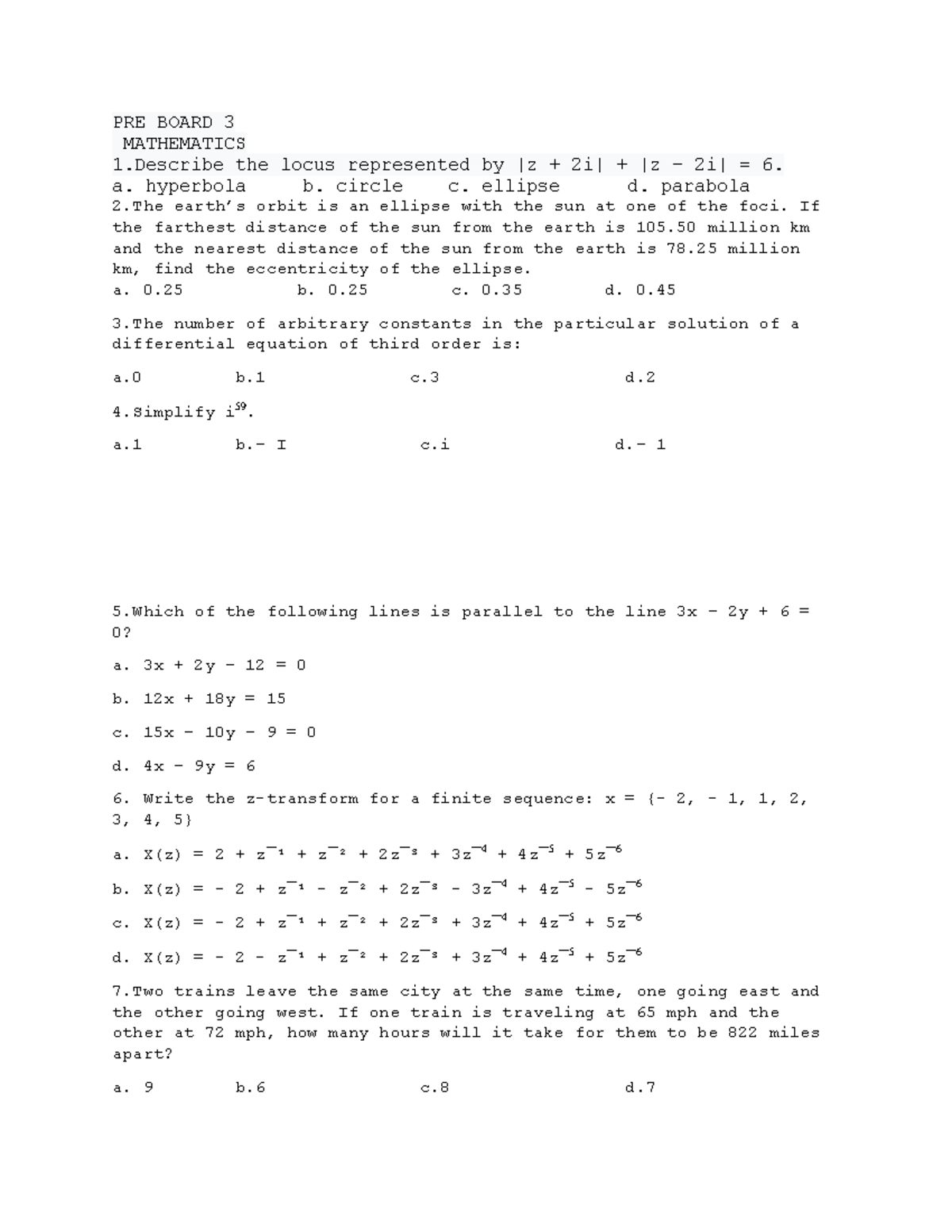 MATH 3 Question - PRE BOARD 3 MATHEMATICS 1 the locus represented by |z ...