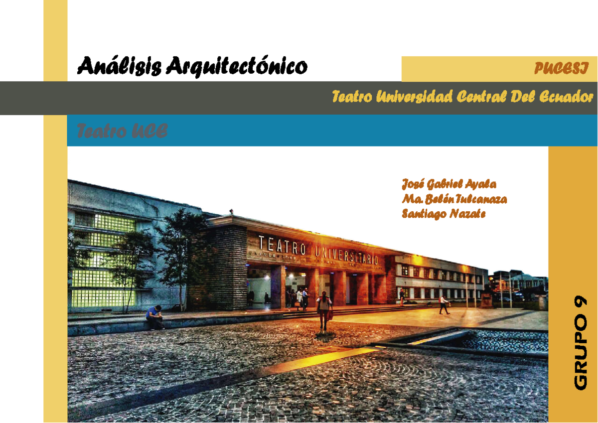 Análisis DEL Teatro Universitario UCE - UNIVERSIDAD CATÓLICA DEL ...
