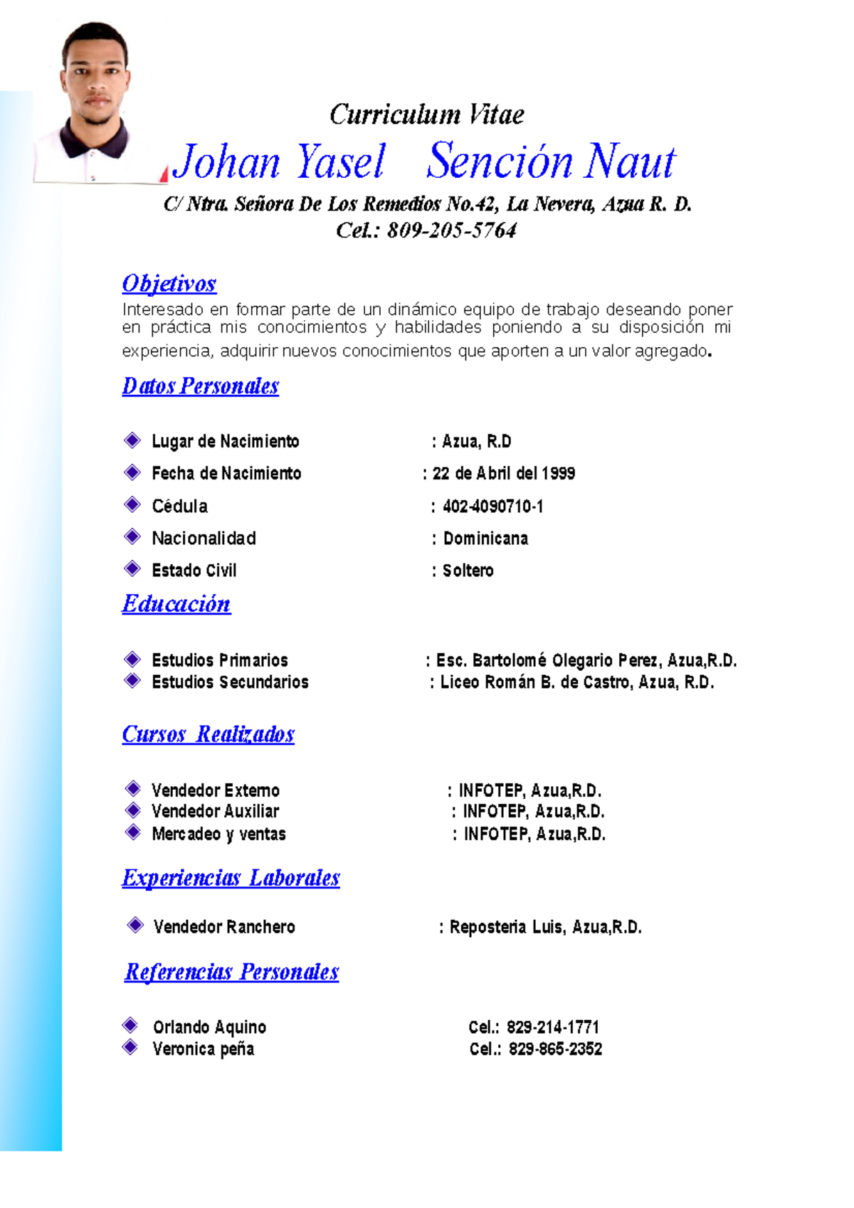Yoan sencion cv unificado en pdf 2021 - Curriculum Vitae Johan Yasel Sención Naut C/ Ntra ...