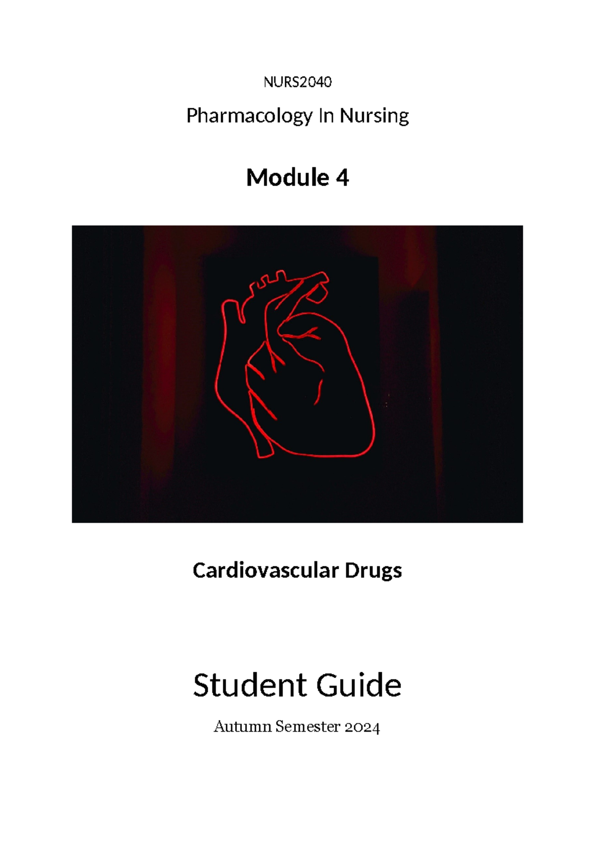 Module 4 - Cardiovascular Drugs Student Guide - NURS Pharmacology In ...