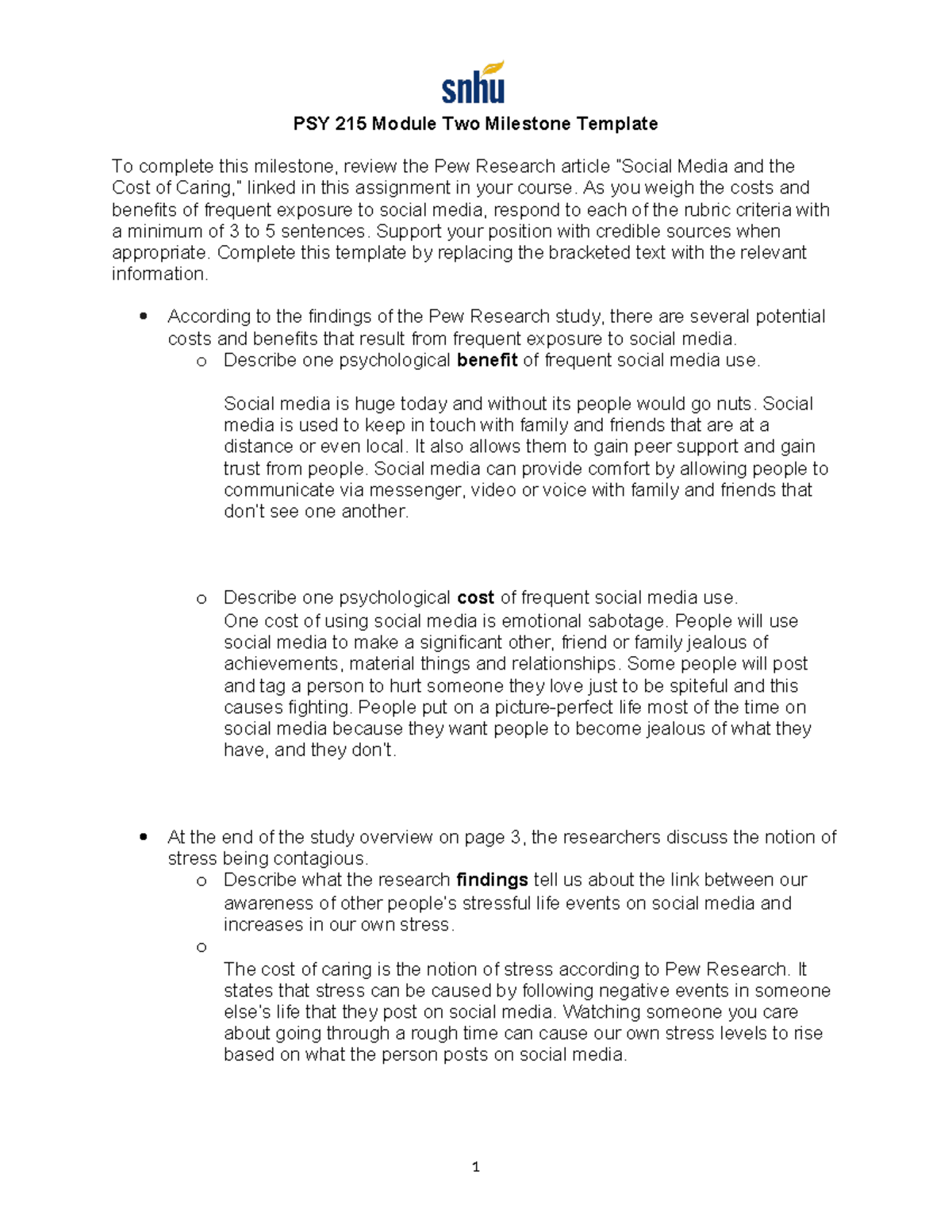 PSY 215 Module Two Milestone Template - As you weigh the costs and ...