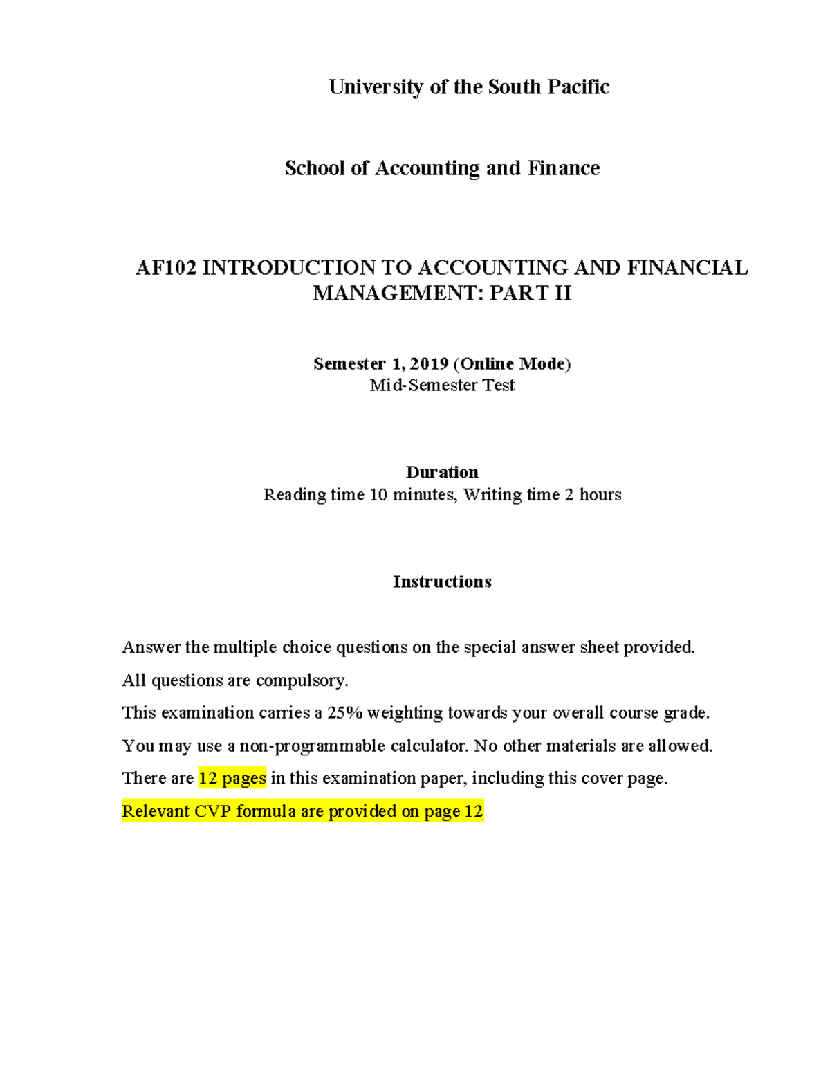 AF102 MST s1, 2019 question paper V1 - University of the South Pacific ...