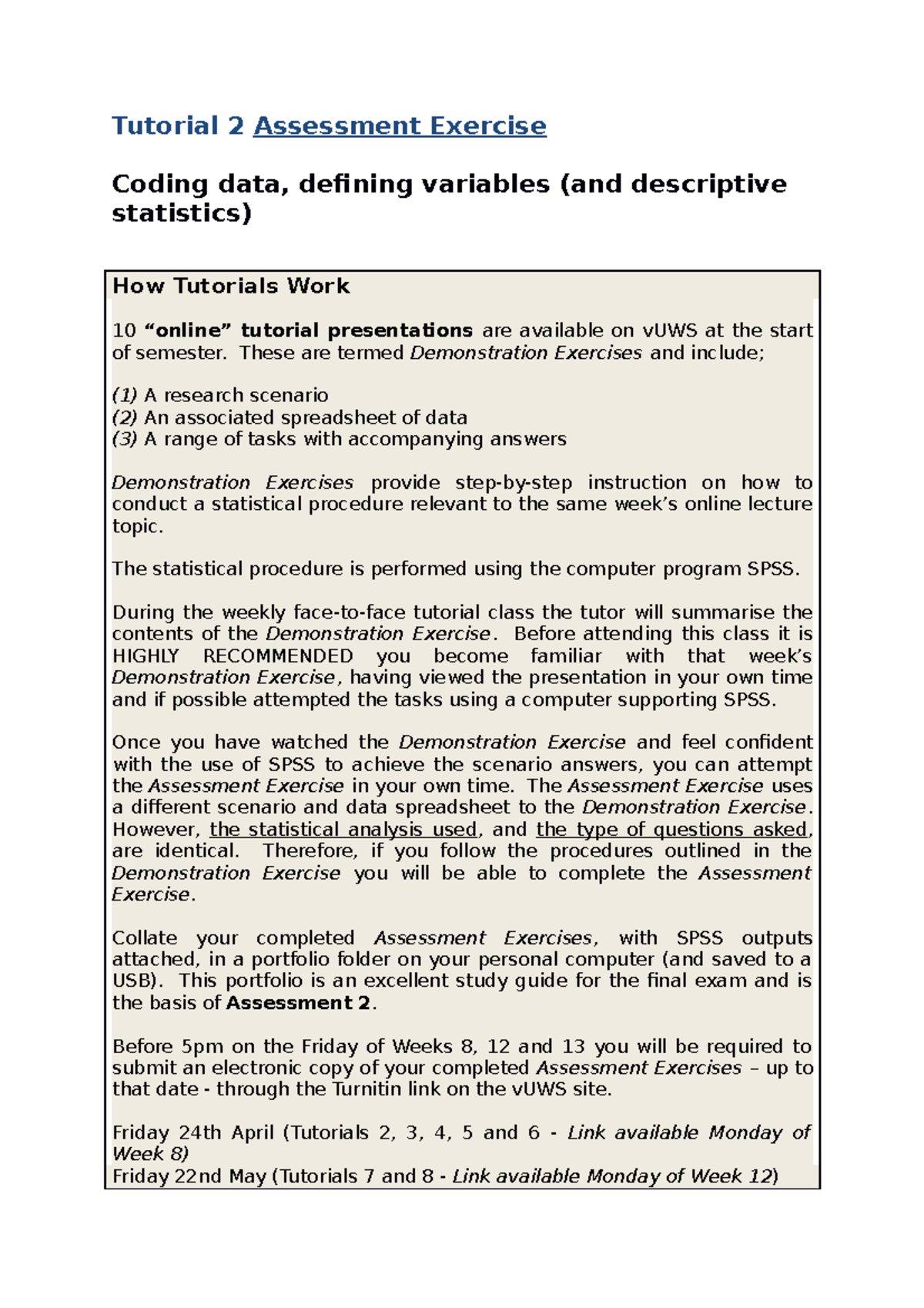 Tutorial worksheet answer week 3 - Tutorial 2 Assessment Exercise Coding data, defining ...