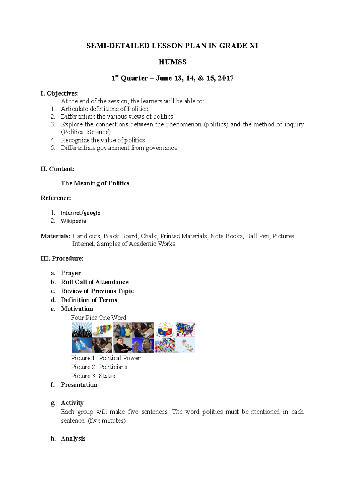 Lesson plan pol 1 - SEMI-DETAILED LESSON PLAN IN GRADE XI HUMSS 1 st ...