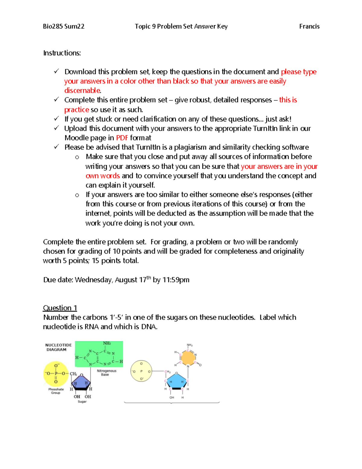 Problem Set Topic 9 - Instructions: ü Download this problem set, keep the questions in the ...