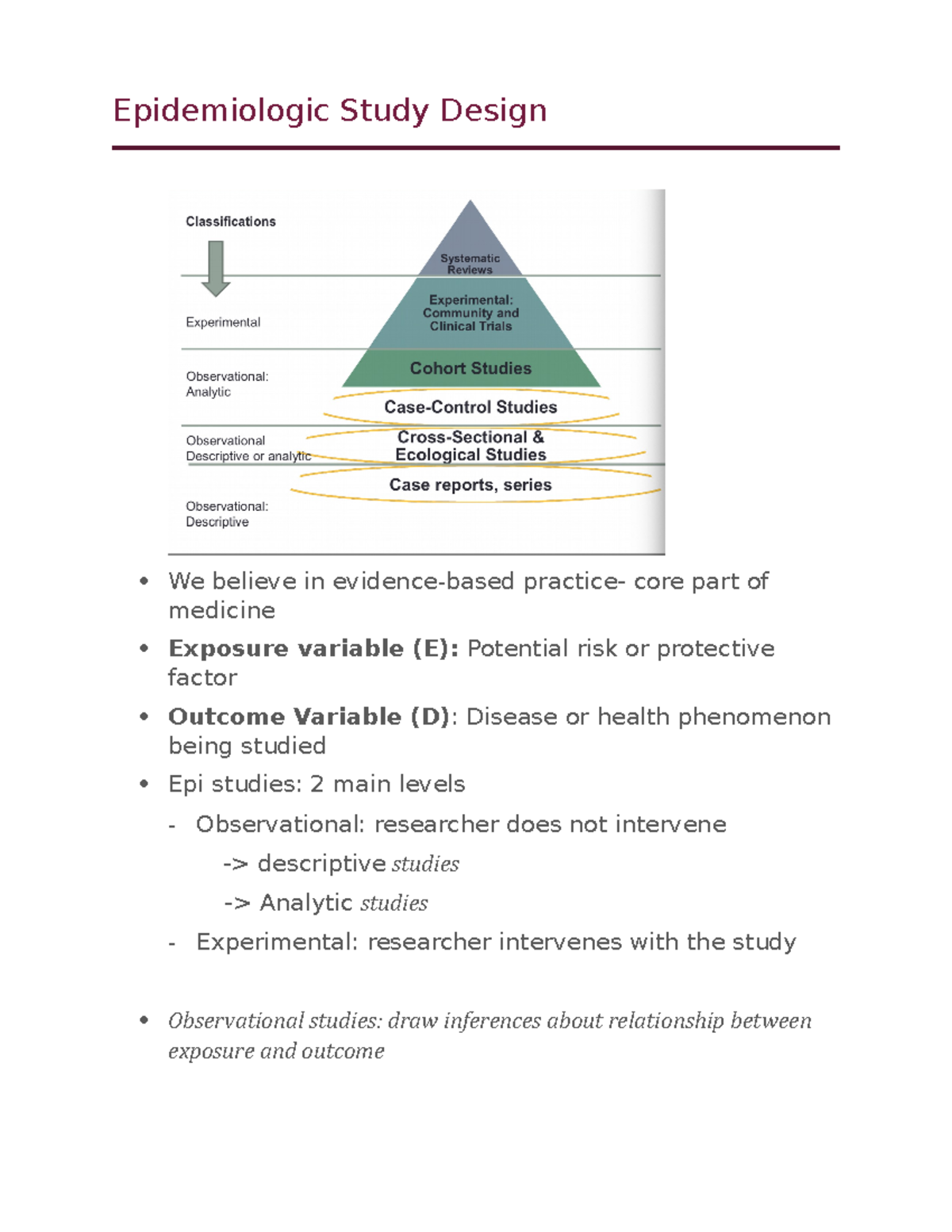 Epidemiologic Study Design - diseased) Define what it means to be a ...