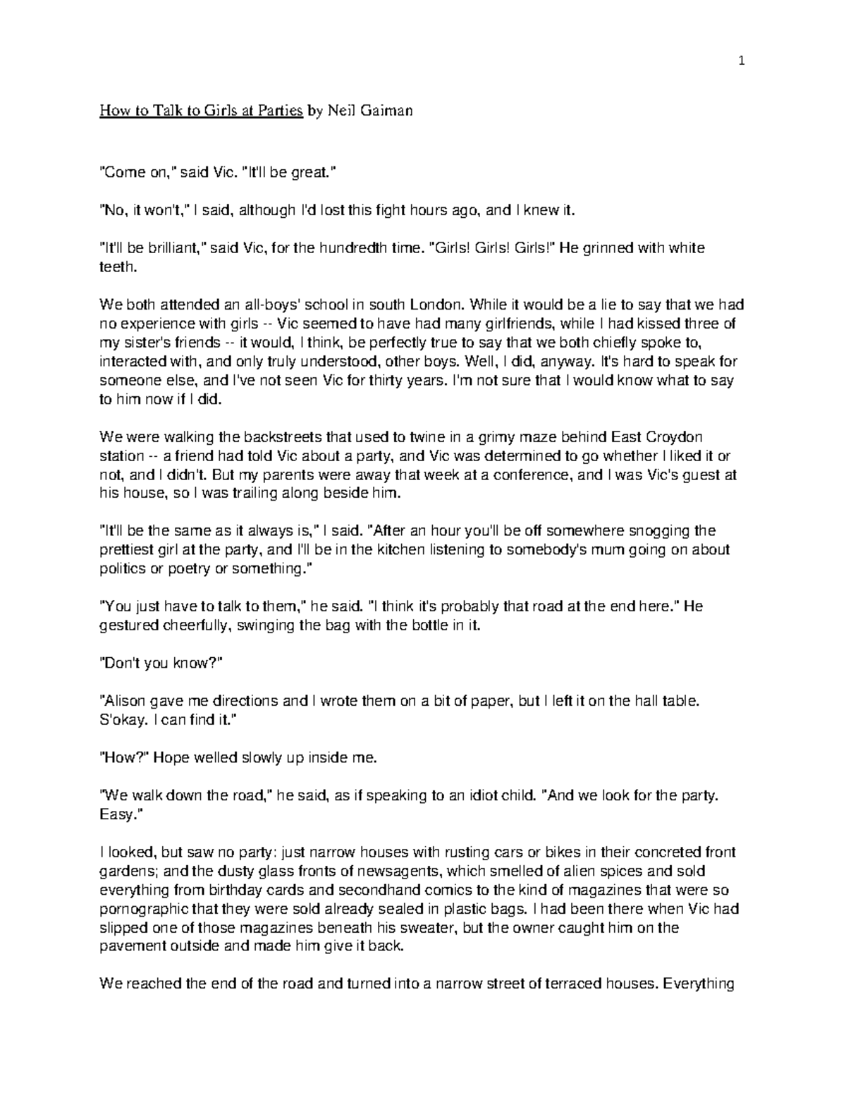 How to Talk to Girls at Parties - "It'll be great." "No, it won't," I ...