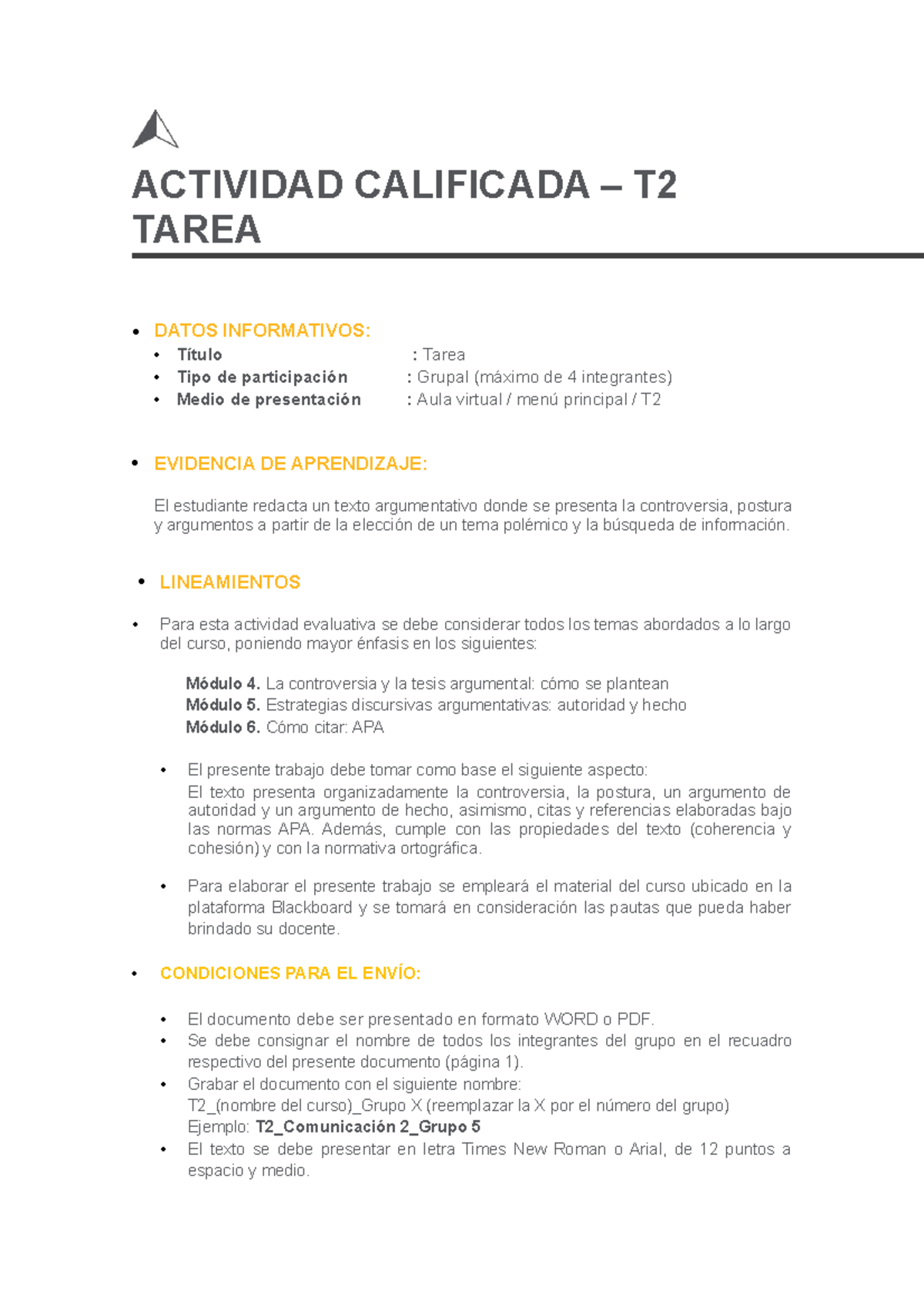Comu t2 CASI Terminado - EXAMEN T2 COMUNICACION 2 - ACTIVIDAD CALIFICADA – T TAREA DATOS - Studocu