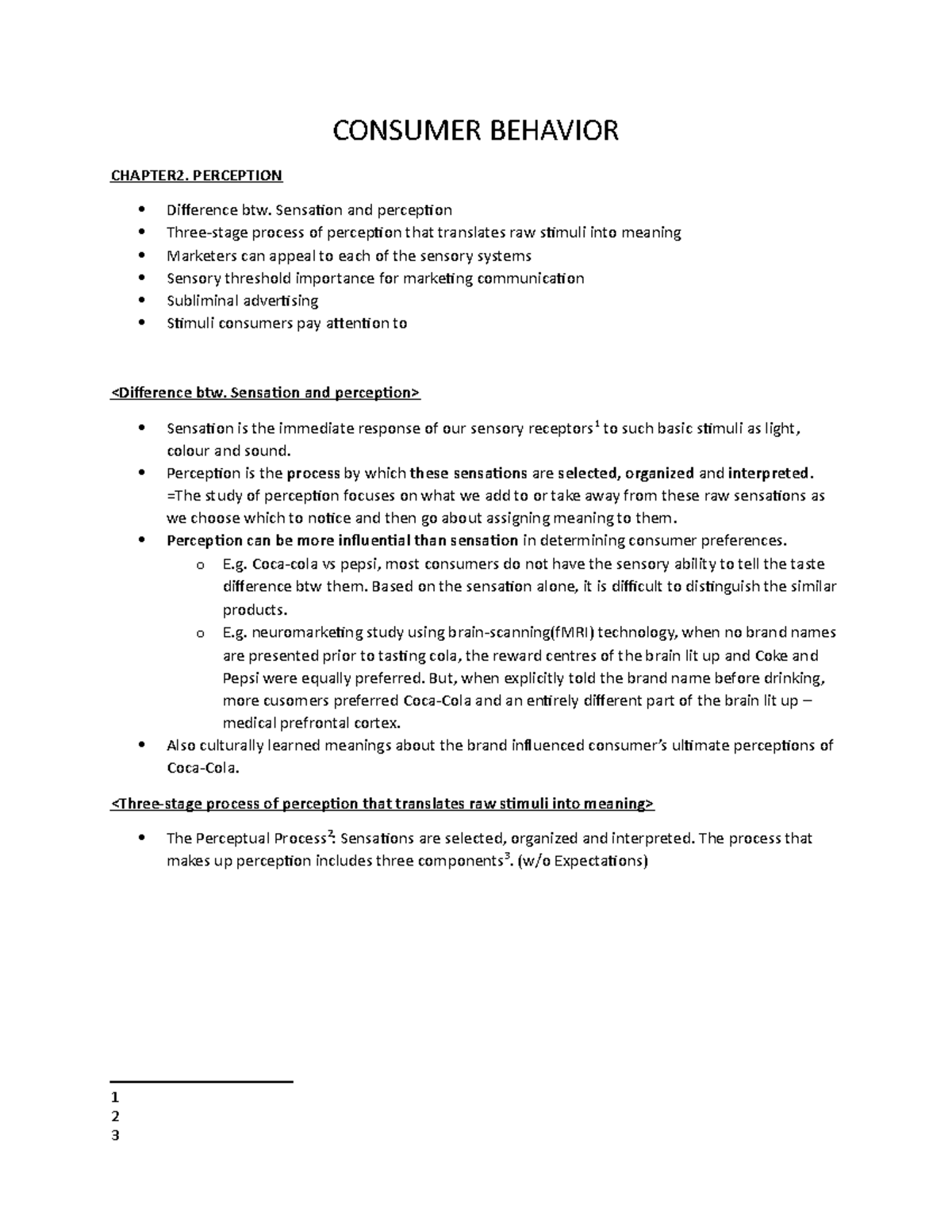 CB chapter 2. perception - CONSUMER BEHAVIOR CHAPTER2. PERCEPTION Difference btw. Sensation and ...