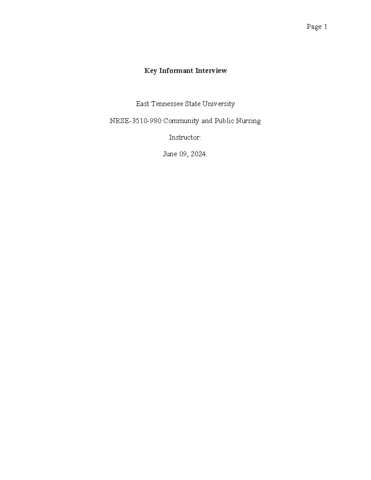 Key Informant Interview - I have interviewed R. a 64-year-old ...