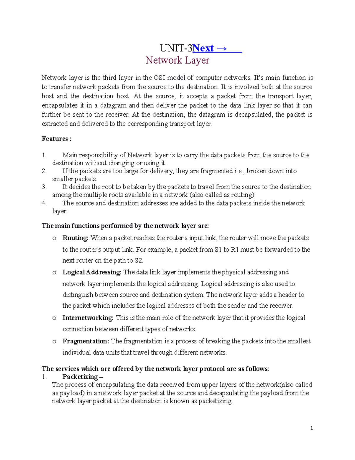 Network layer - UNIT-3Next →Pre Network Layer Network layer is the third layer in the OSI model ...
