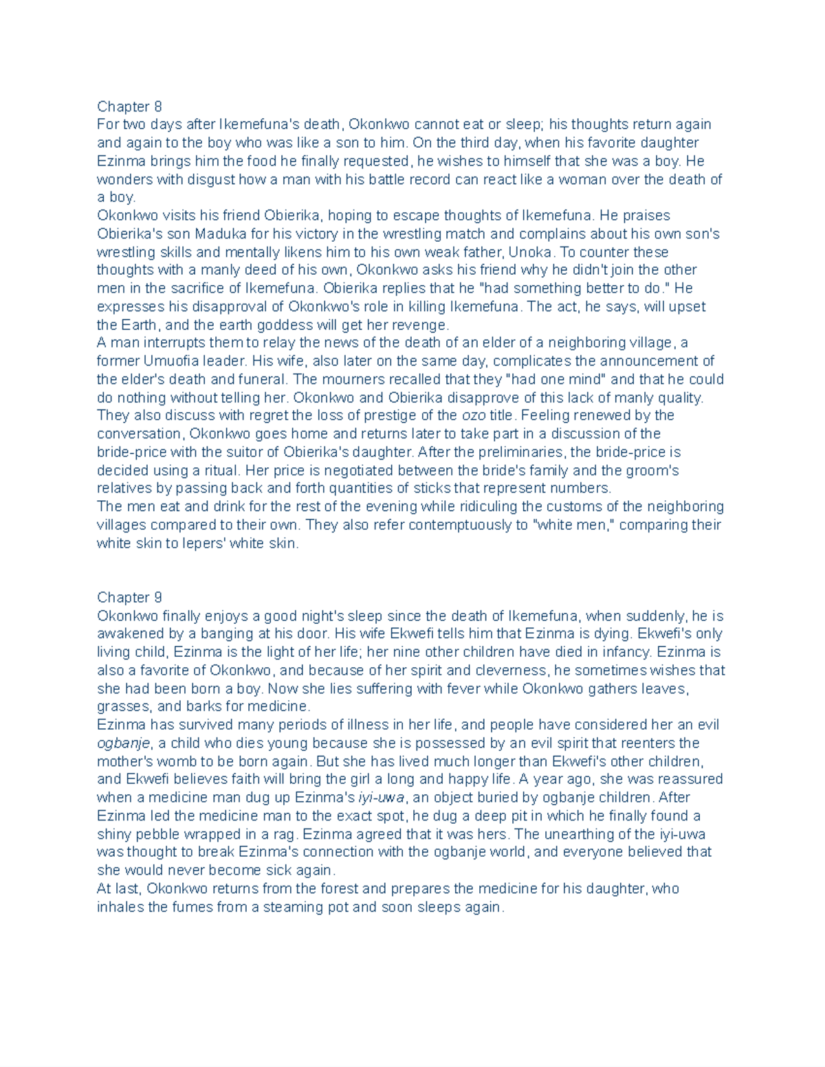 Things Fall Apart ch 8-9 - Chapter 8 For two days after Ikemefuna's ...